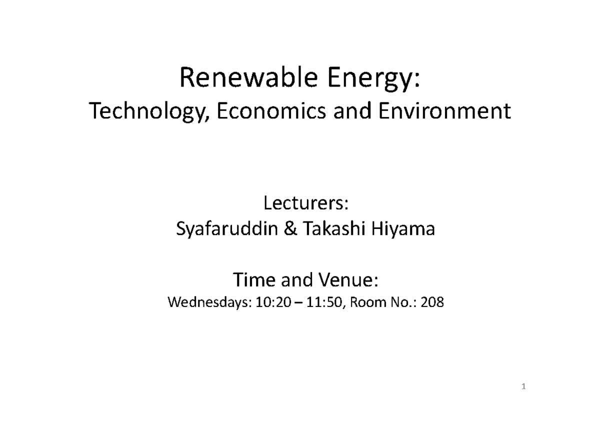 Lecture-1 2 - Intro to renewables - Renewable Energy: Technology ...
