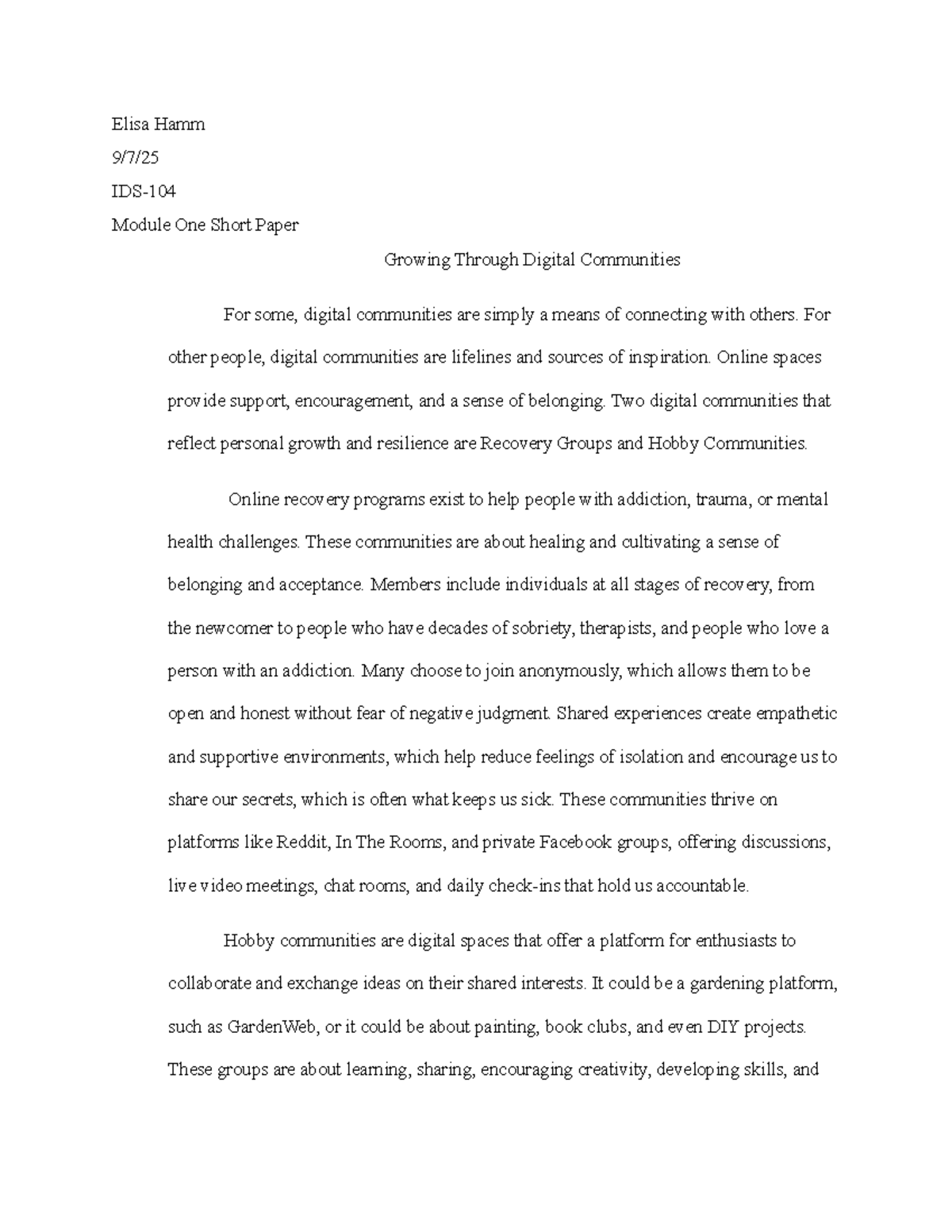 IDS104 Module 1 Short Paper: Growth in Digital Communities - Studocu