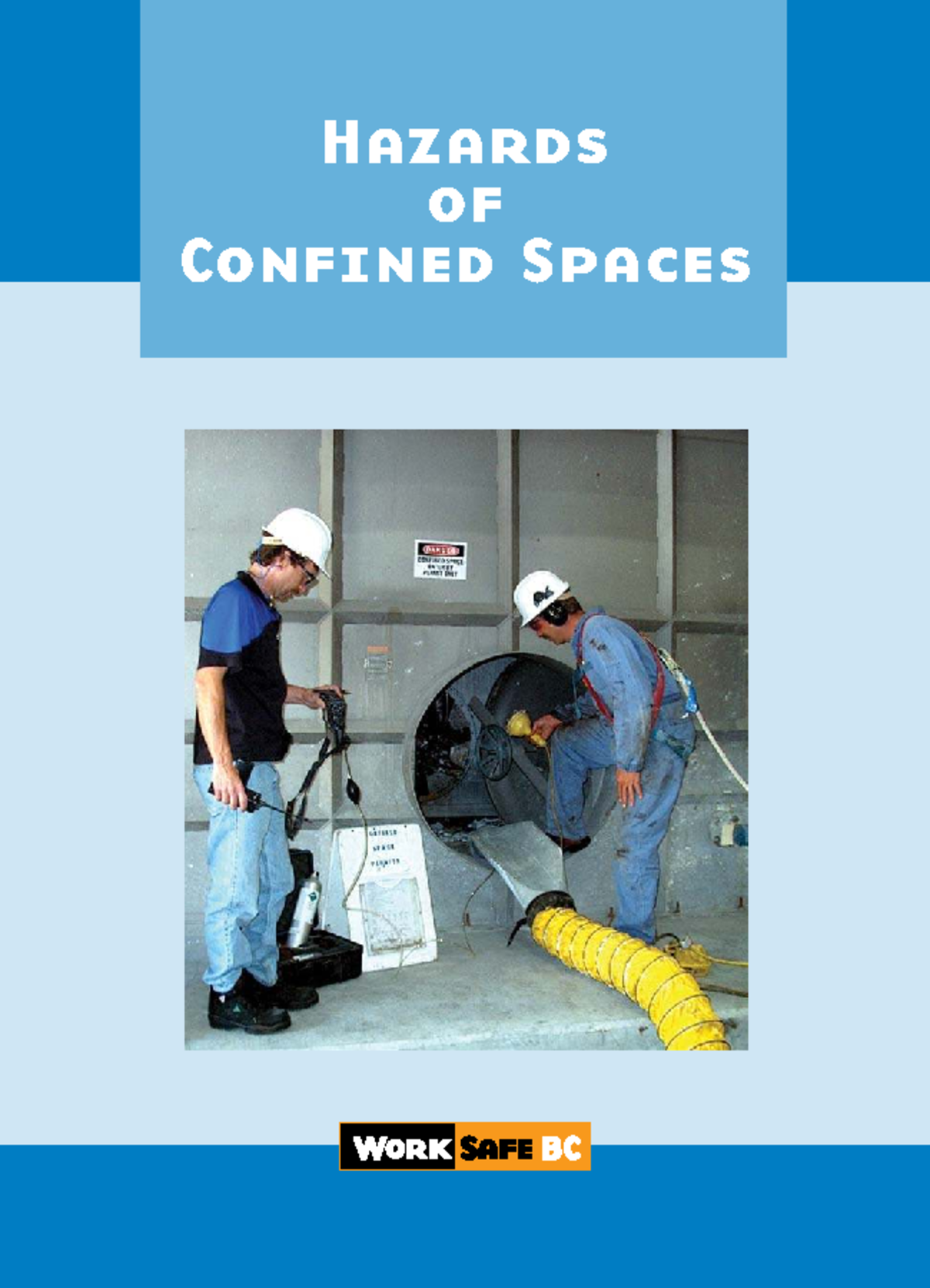 Hazards of Confined Spaces: A WorkSafeBC Overview - Studocu
