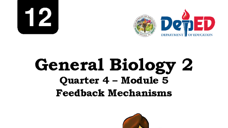 GEN BIO 2 Q4 Module 5: Understanding Feedback Mechanisms in Homeostasis ...