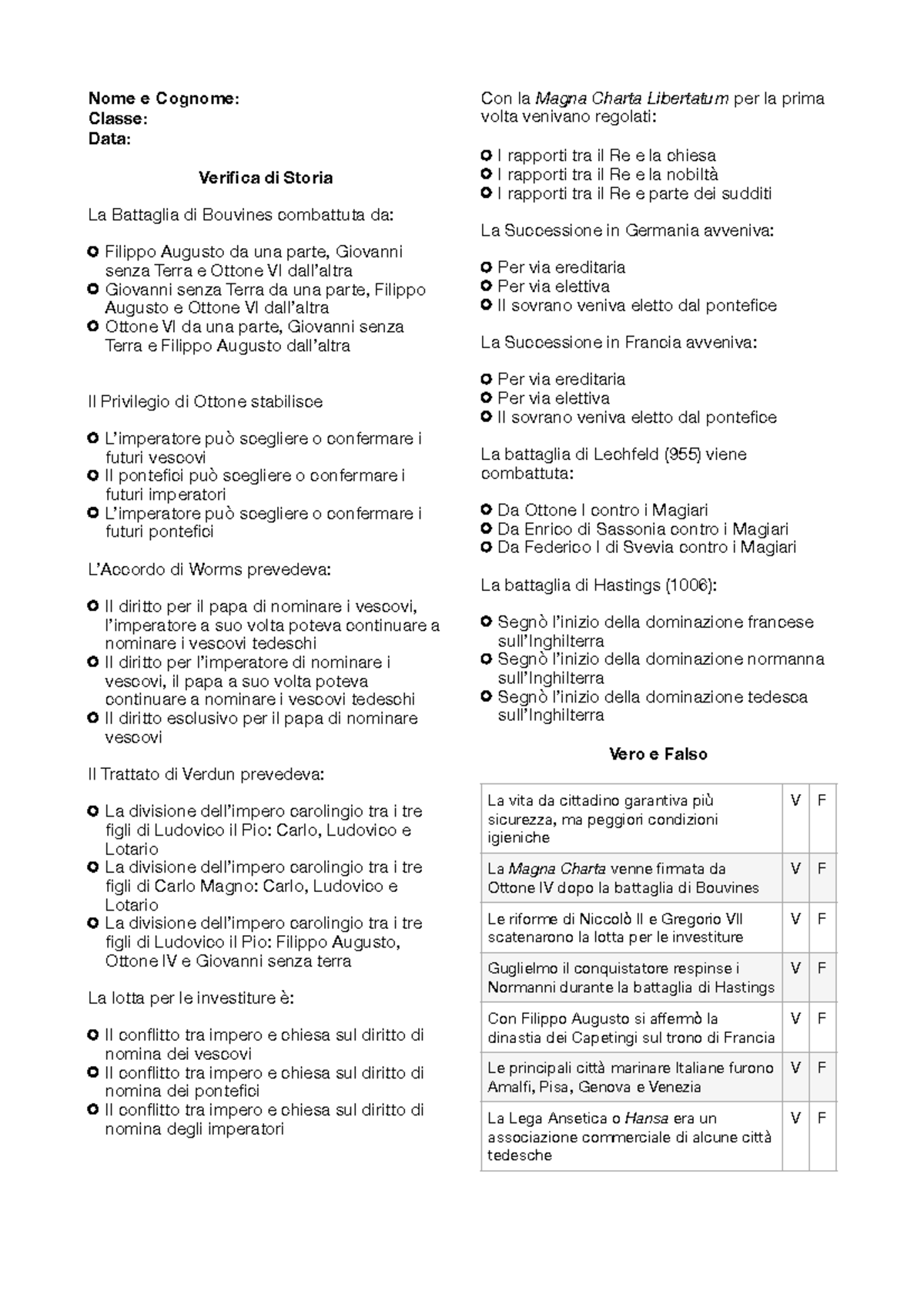 Verifica Dopo l'anno Mille (Prima Media) - Nome e Cognome: Classe: Data: Verifica di Storia La ...