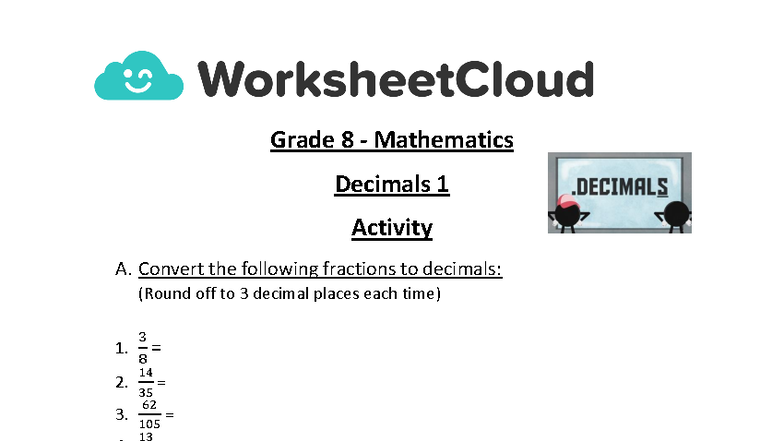 WSC Gr8 Maths Decimals 1 Activity A: Fractions to Decimals Conversion ...