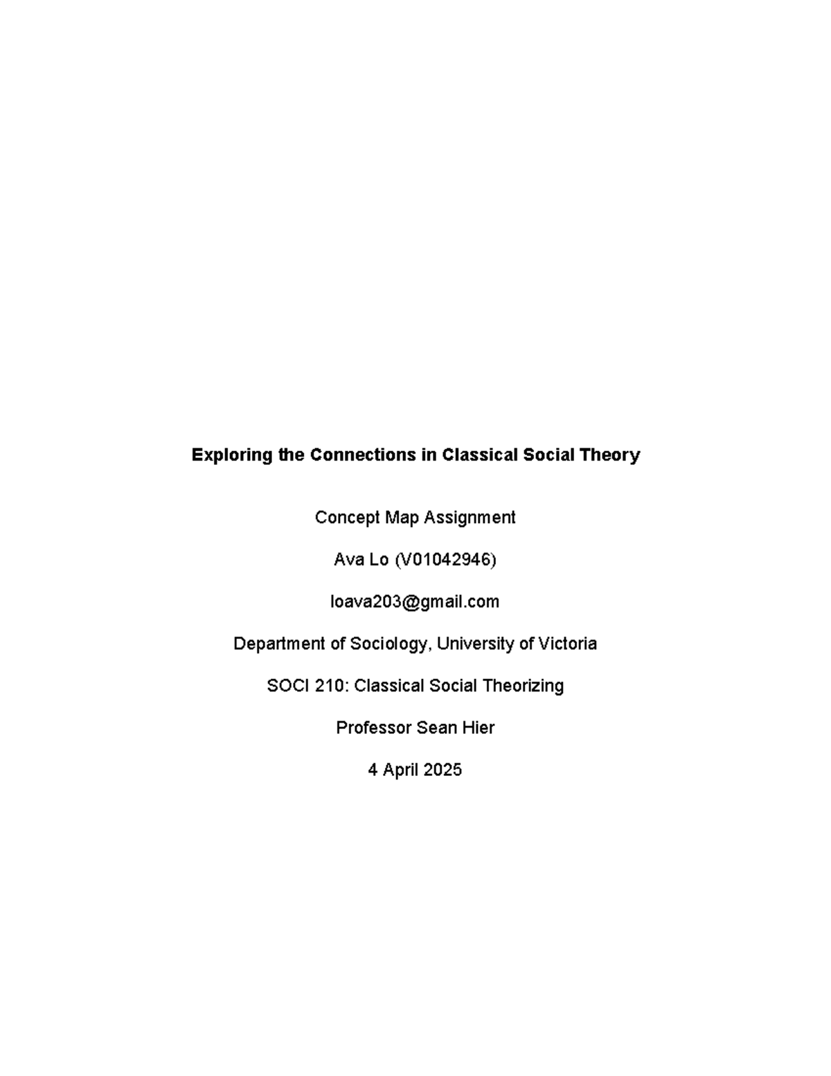 SOCI 210: Final Project on Classical Social Theory Connections - Studocu