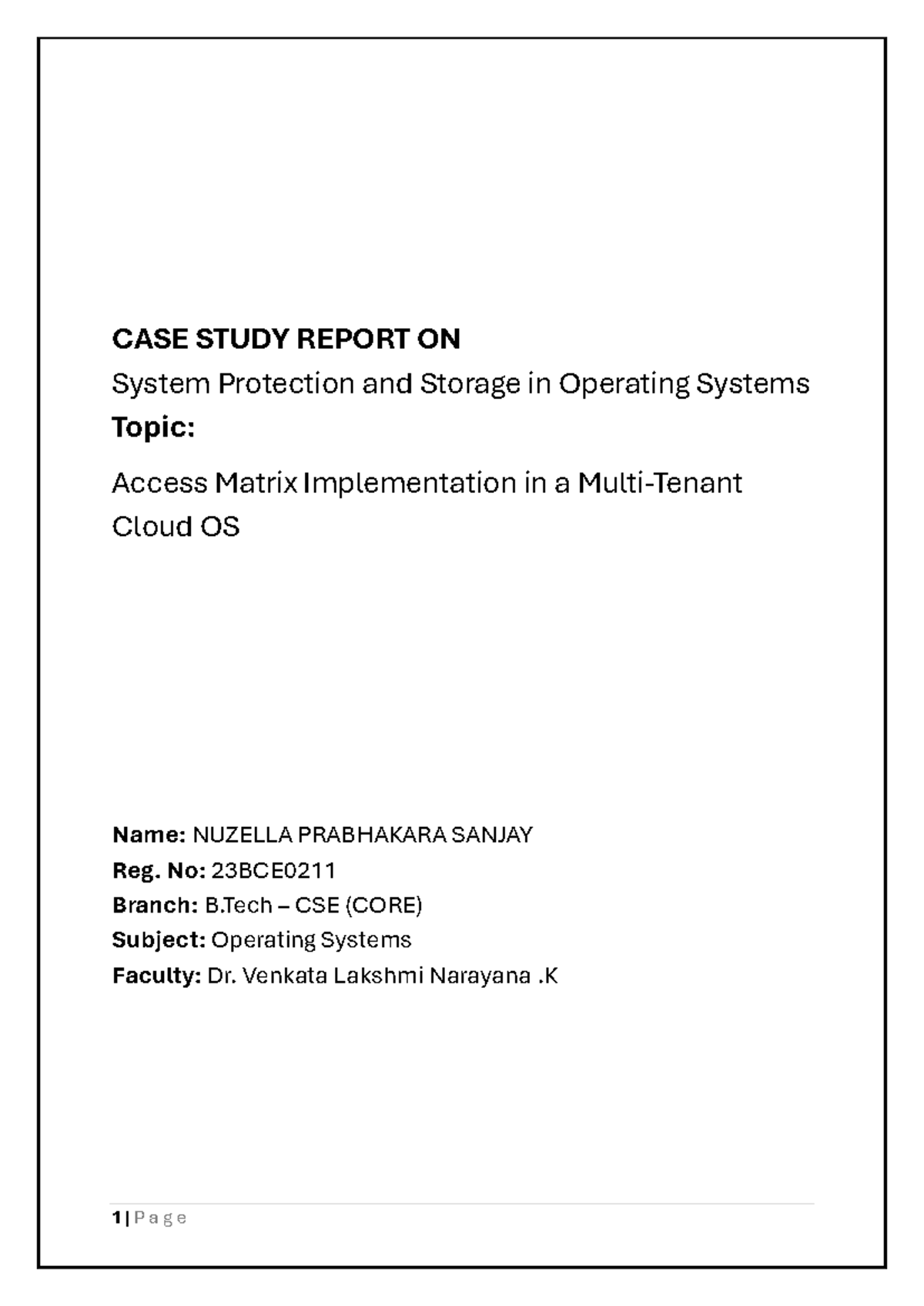 CASE STUDY ON Access Matrix Implementation in Cloud OS (CSE) - Studocu