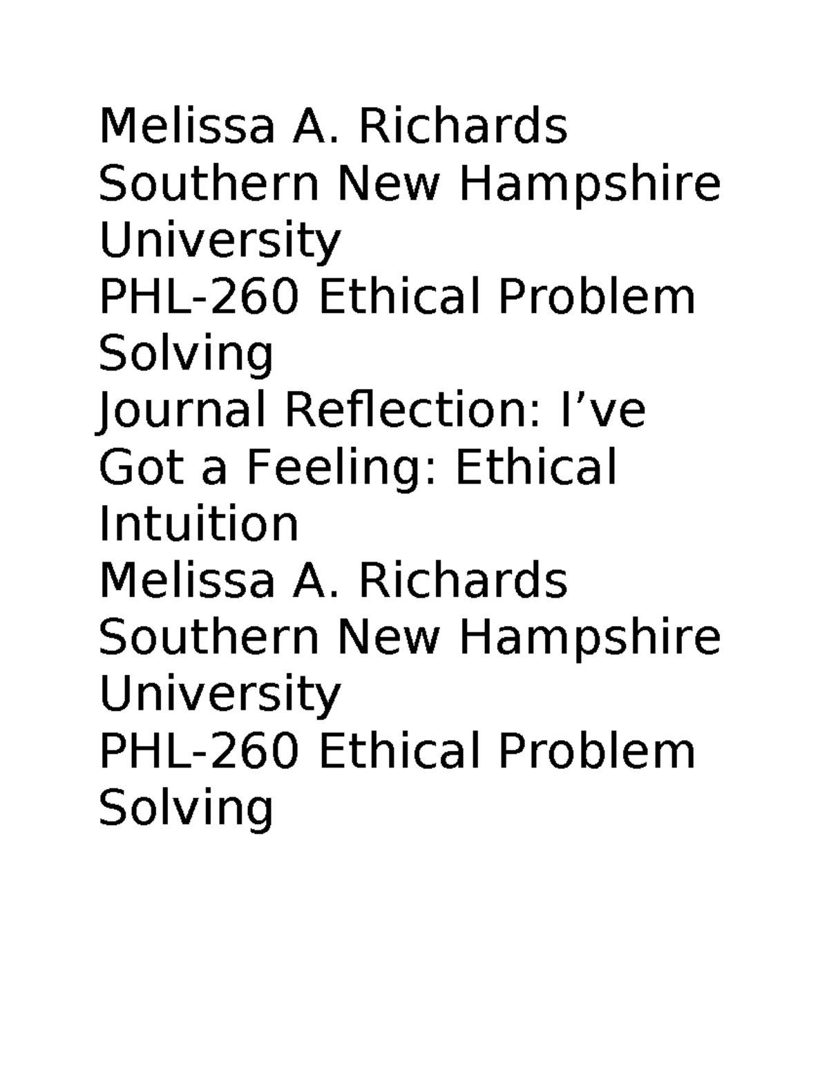 PHL206assignment - problem solving assignment - Melissa A. Richards ...