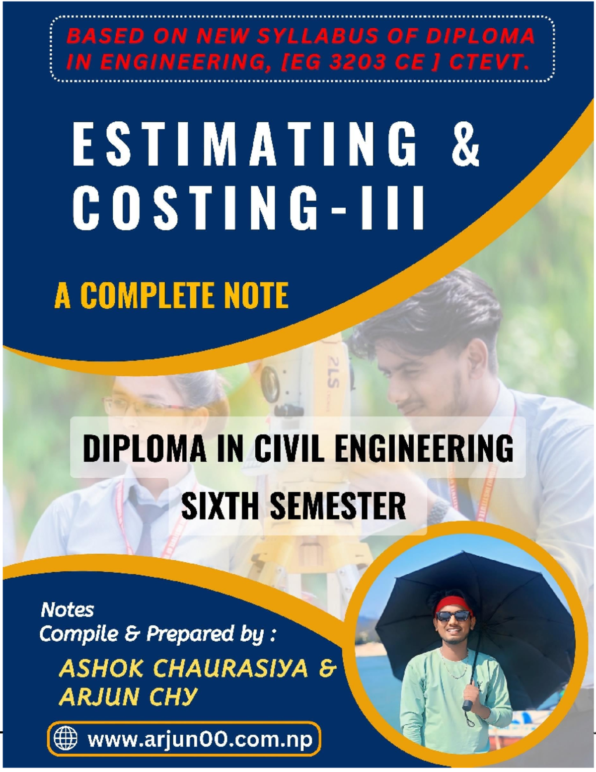 Estimating & Costing III New Note - Prepared by Ashok -[www.arjun 00 - Civil Engineering - Studocu