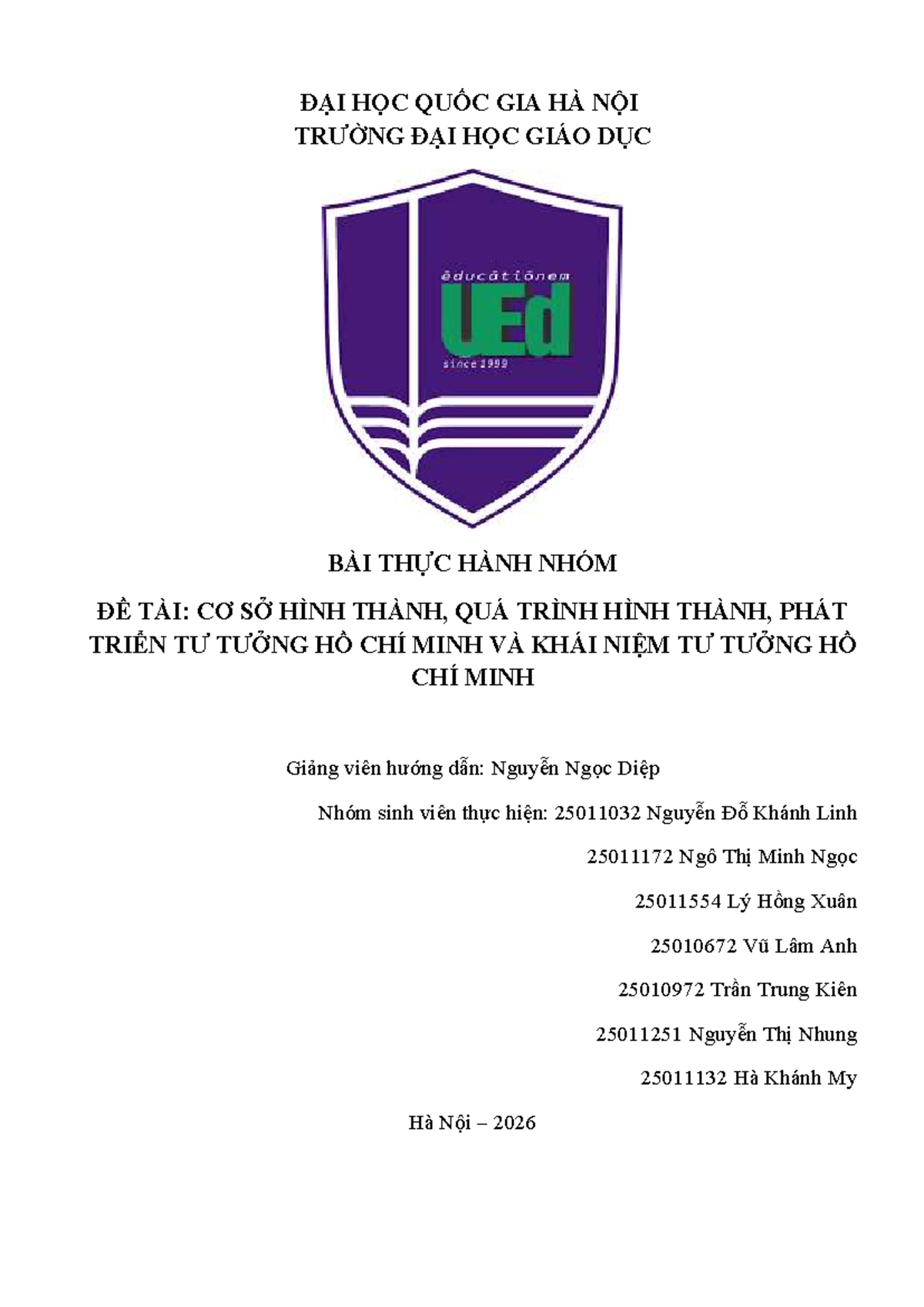 BÀI THỰC HÀNH NHÓM: TƯ TƯỞNG HỒ CHÍ MINH VÀ QUÁ TRÌNH HÌNH THÀNH - Studocu