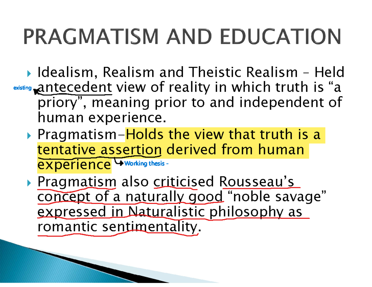 Pragmatism and Education: Analyzing Idealism, Realism, and Theistic ...