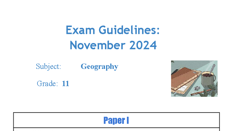 Geography Grade 11 Exam Guidelines: Paper I & II Overview - Studocu