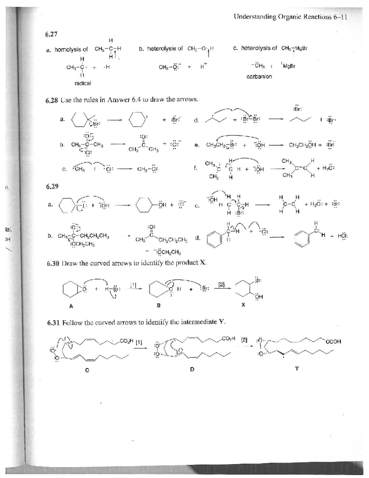 Chapter 4 answers - Understanding Organic Reactions 6 H a. homolysis of ...