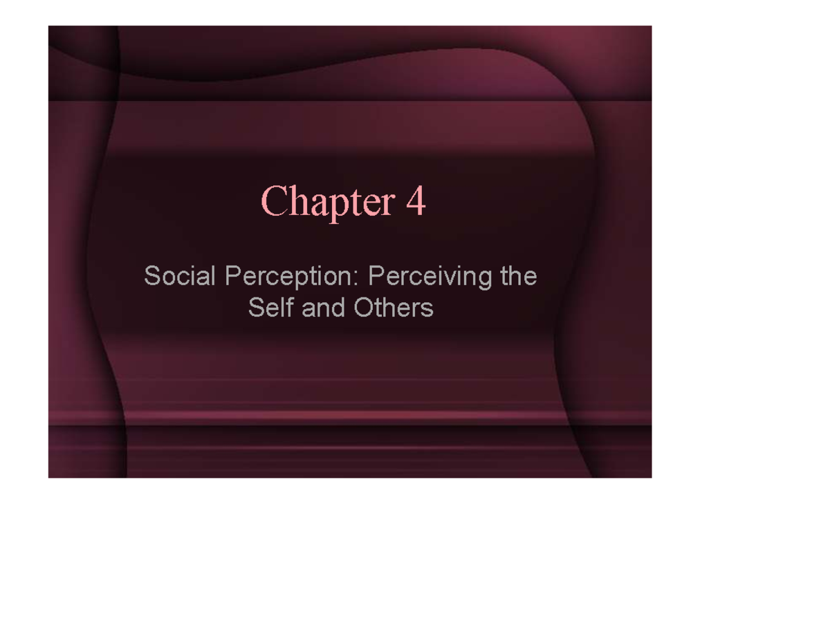 Chapter 4: Social Perception & Attribution Theory Insights - Studocu