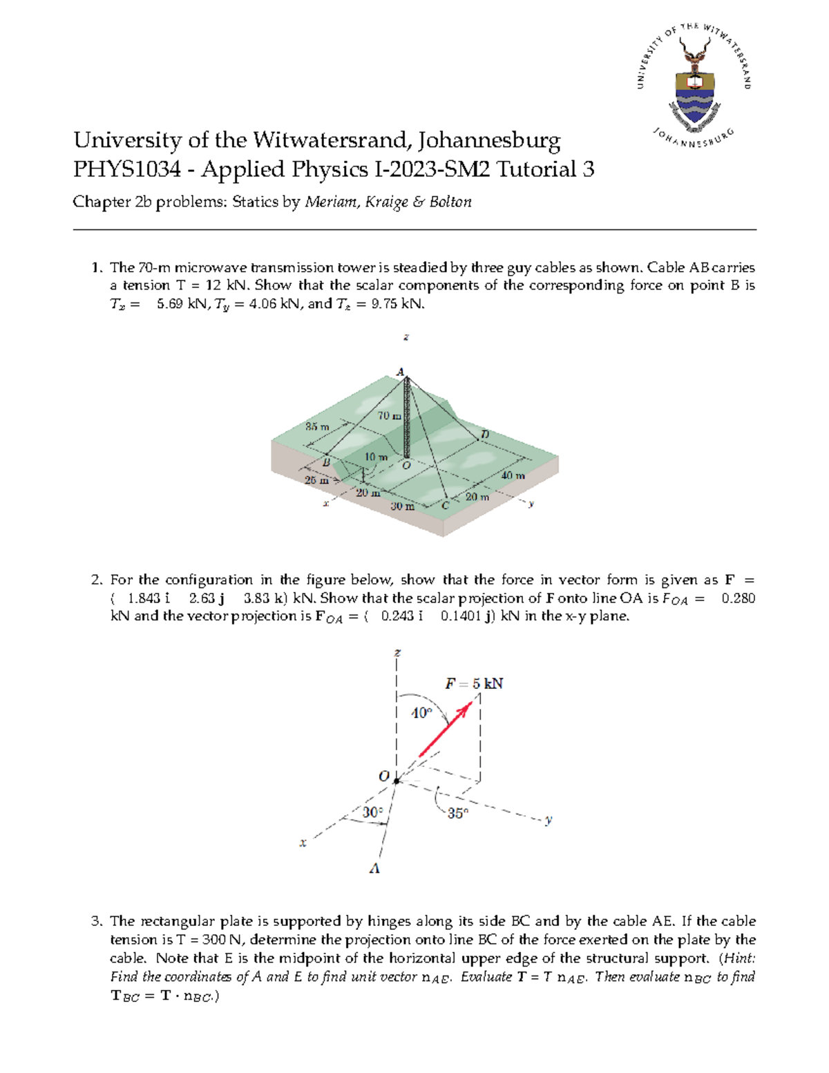 PHYS1034 Tutorial 3: Statics Problem Solutions 2023 - Studocu