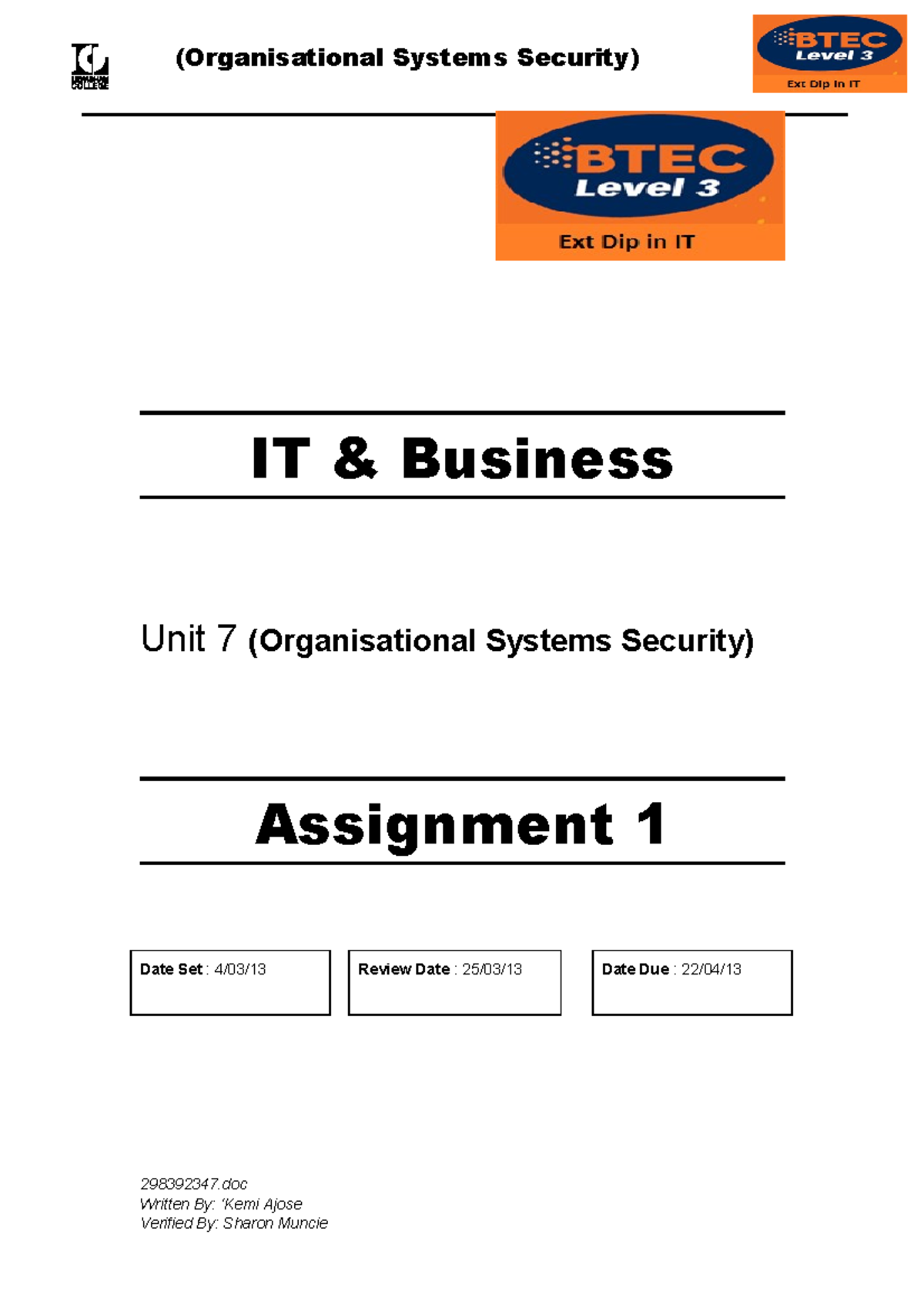 BTEC Level 3 IT Unit 7: Organisational Systems Security Assignment 1 ...
