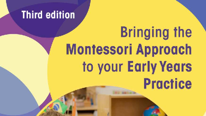 Montessori Approach in Early Years Practice: A Comprehensive Guide ...