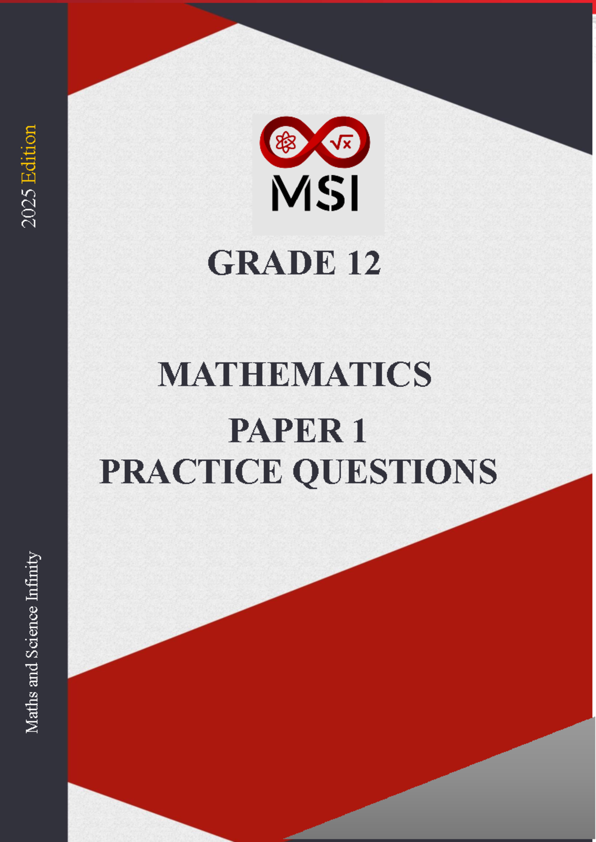 GRADE 12 MATHEMATICS MSI 1 PAPER 1 LAST PUSH PRACTICE QUESTIONS 2025 ...
