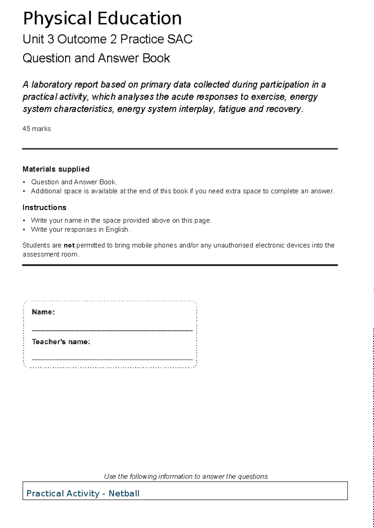 UNIT 3 AOS 2 Practice SAC: Netball Exercise Response Analysis - Studocu