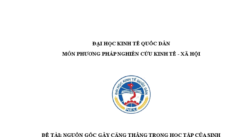 Đề Tài Nghiên Cứu: Nguồn Gốc Căng Thẳng Học Tập Tại ĐH KTQD - Studocu