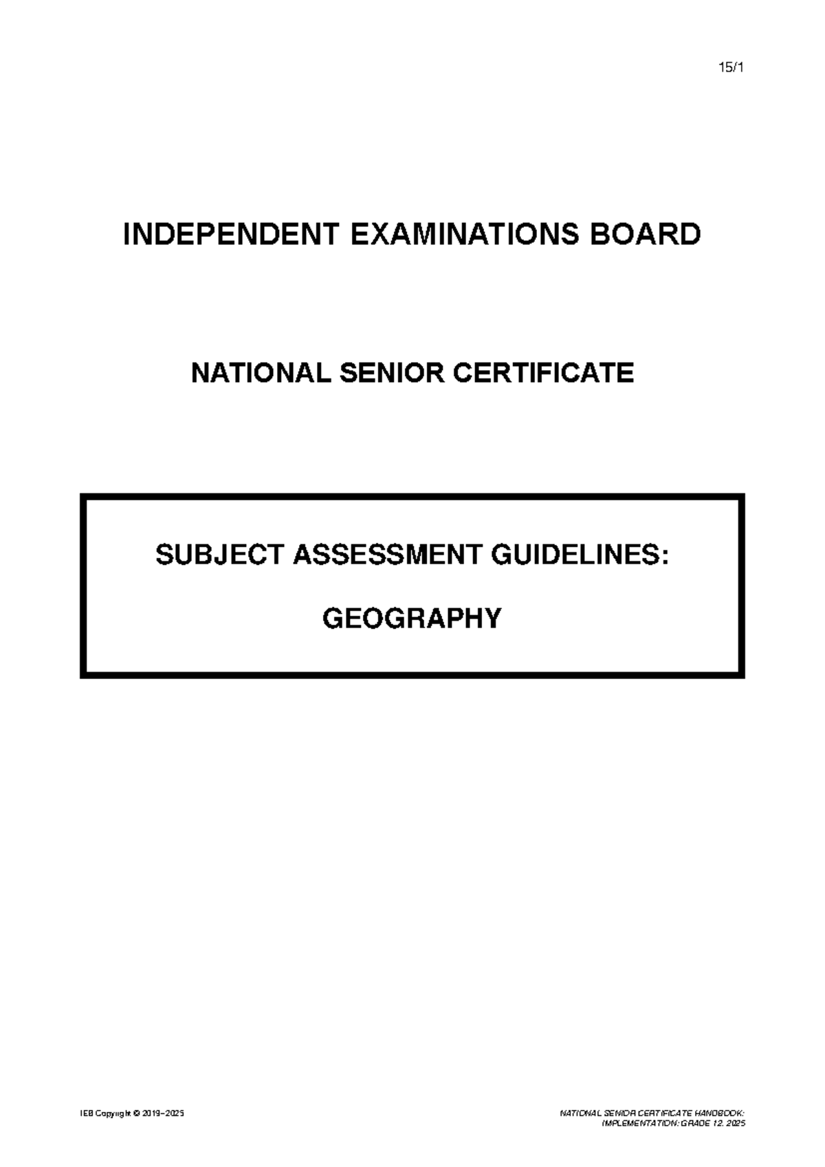 IEB Geography Assessment Guidelines: Grade 12, 2025 Overview - Studocu