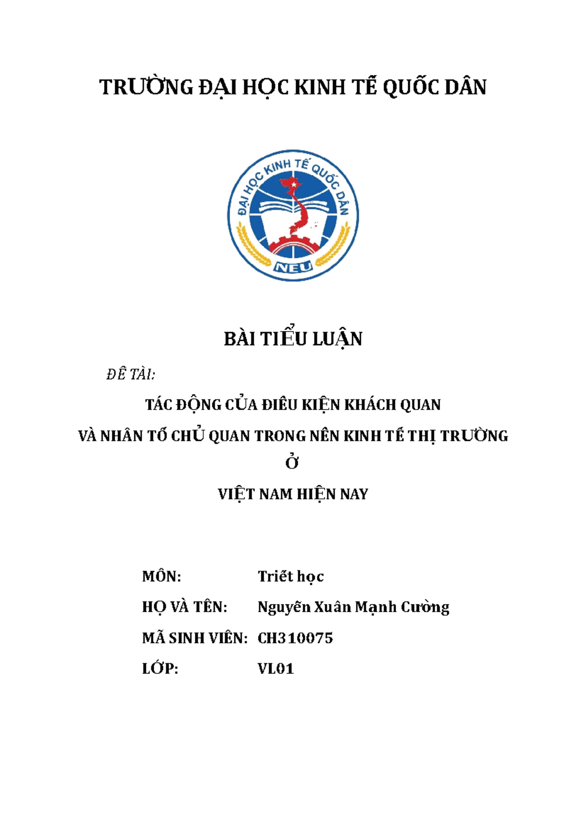 Tiểu luận triết học - TR ƯƠNG Đ A I H OC KINH TẾ QUỐC DÂN BAI TI ÊU LU ...