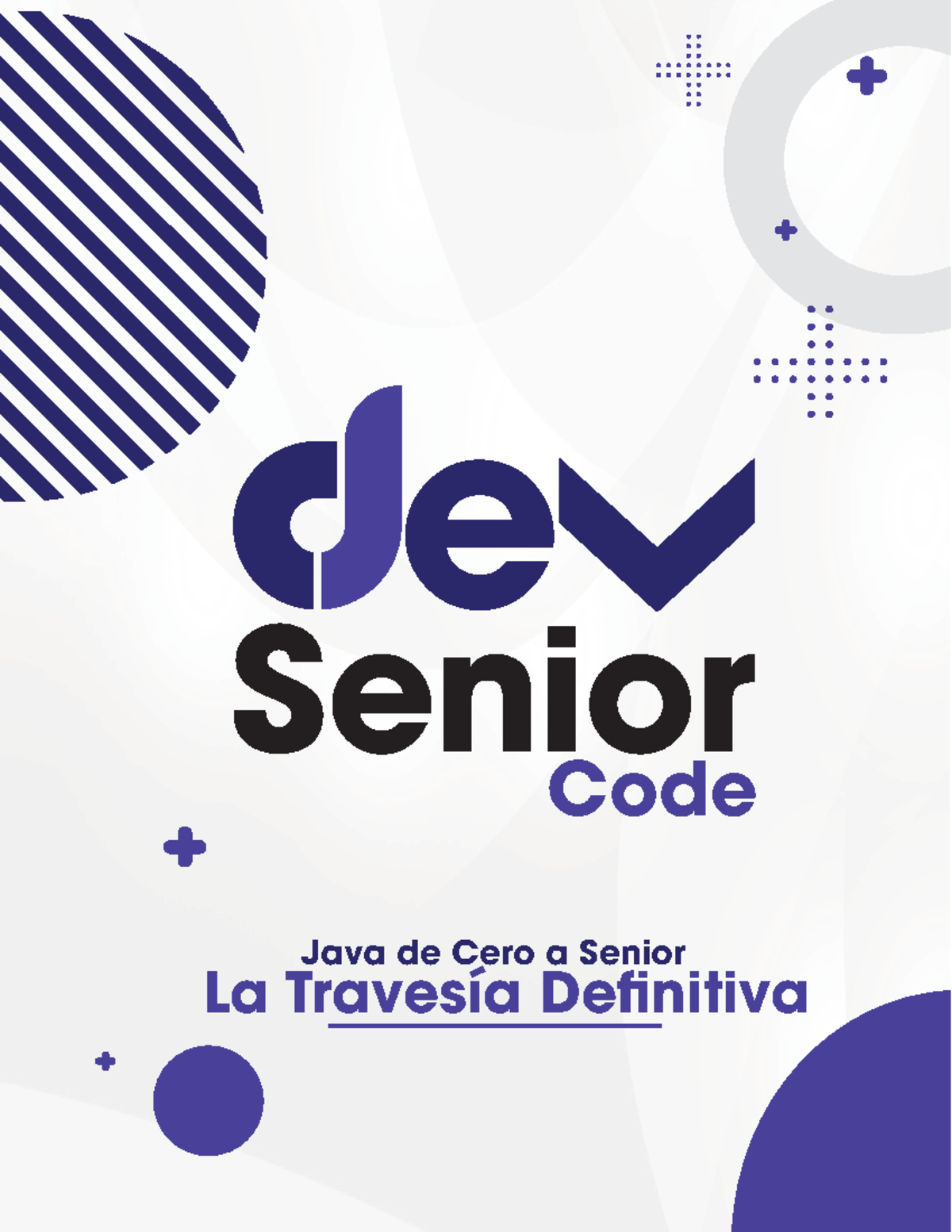 Curso Completo Java (C0D3) de Cero a Senior: La Travesía Definitiva ...