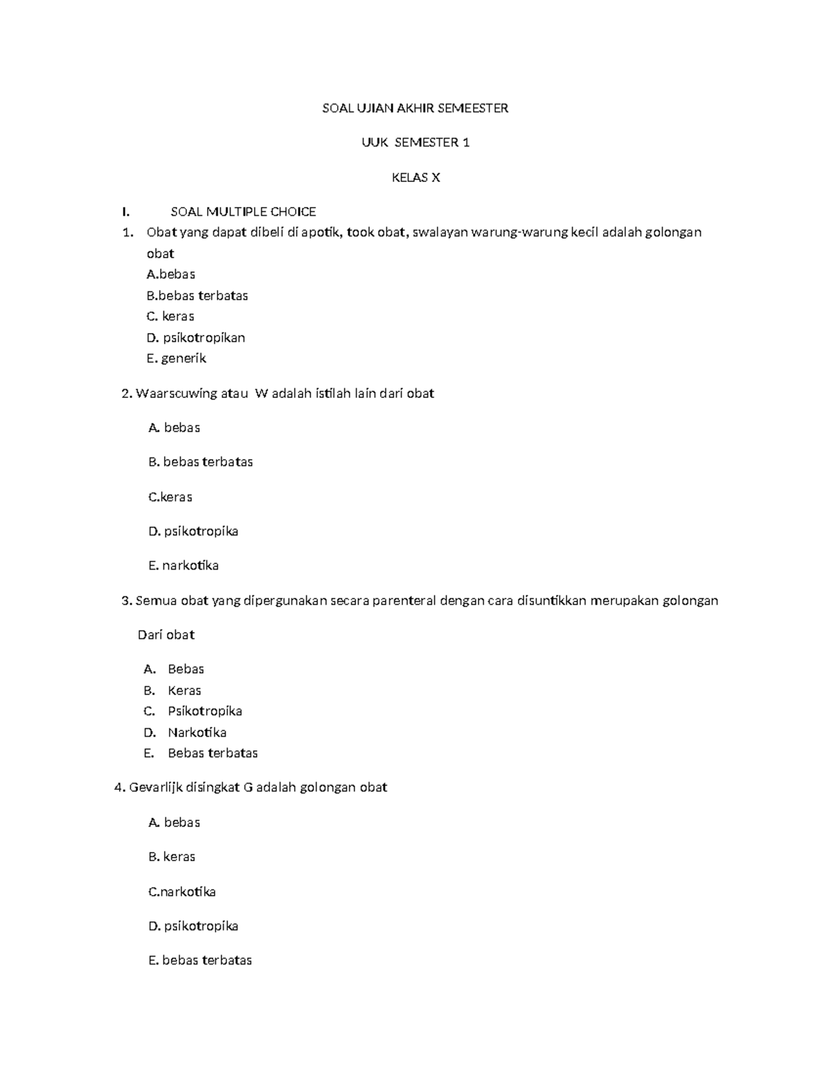 Soal Ujian Akhir Semester UUK Kelas X Semester 1 - Studocu