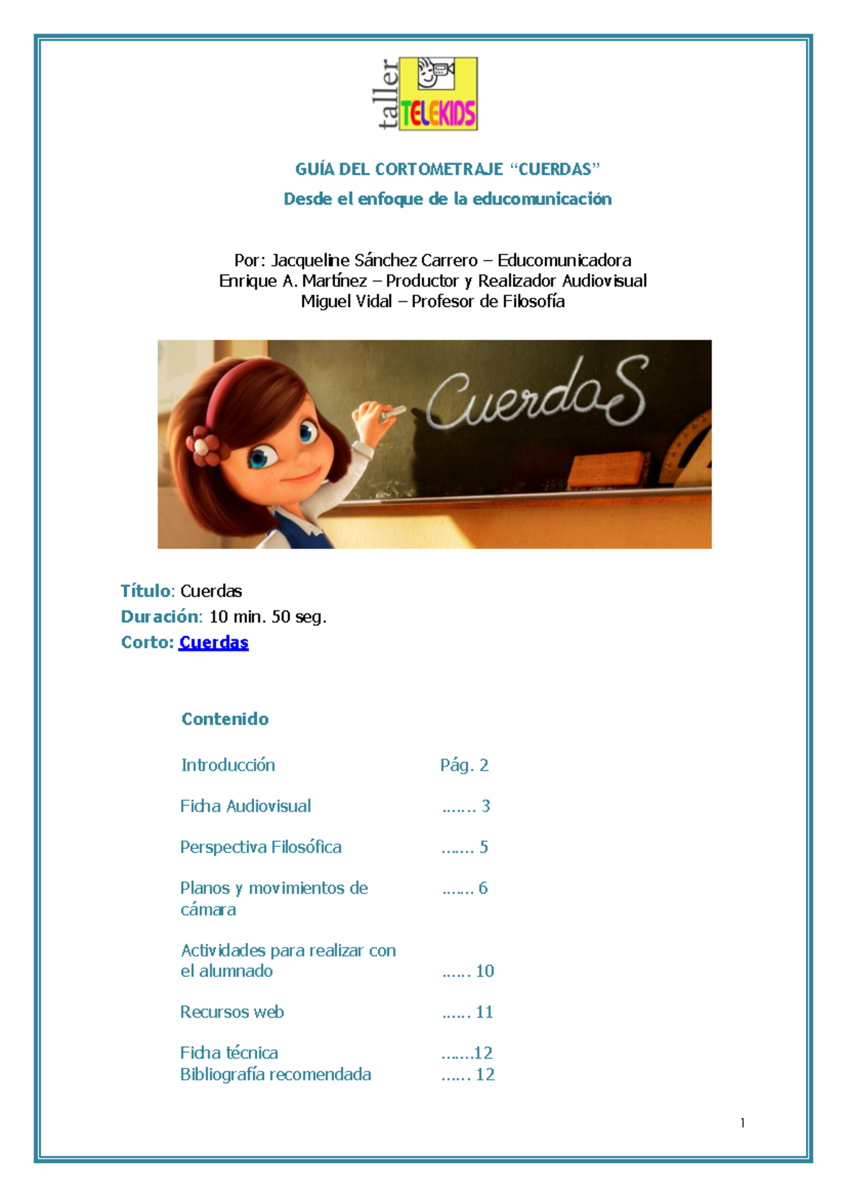 Análisis Educomunicativo del Cortometraje "Cuerdas" (Guía) - Studocu