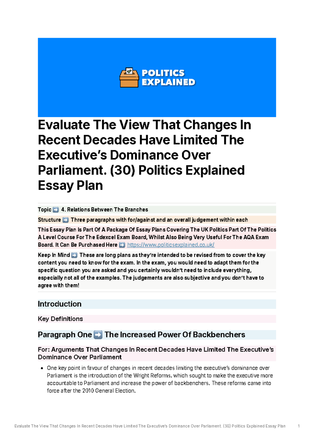 Evaluate The View That Changes In Recent Decades Have Limited Executive ...