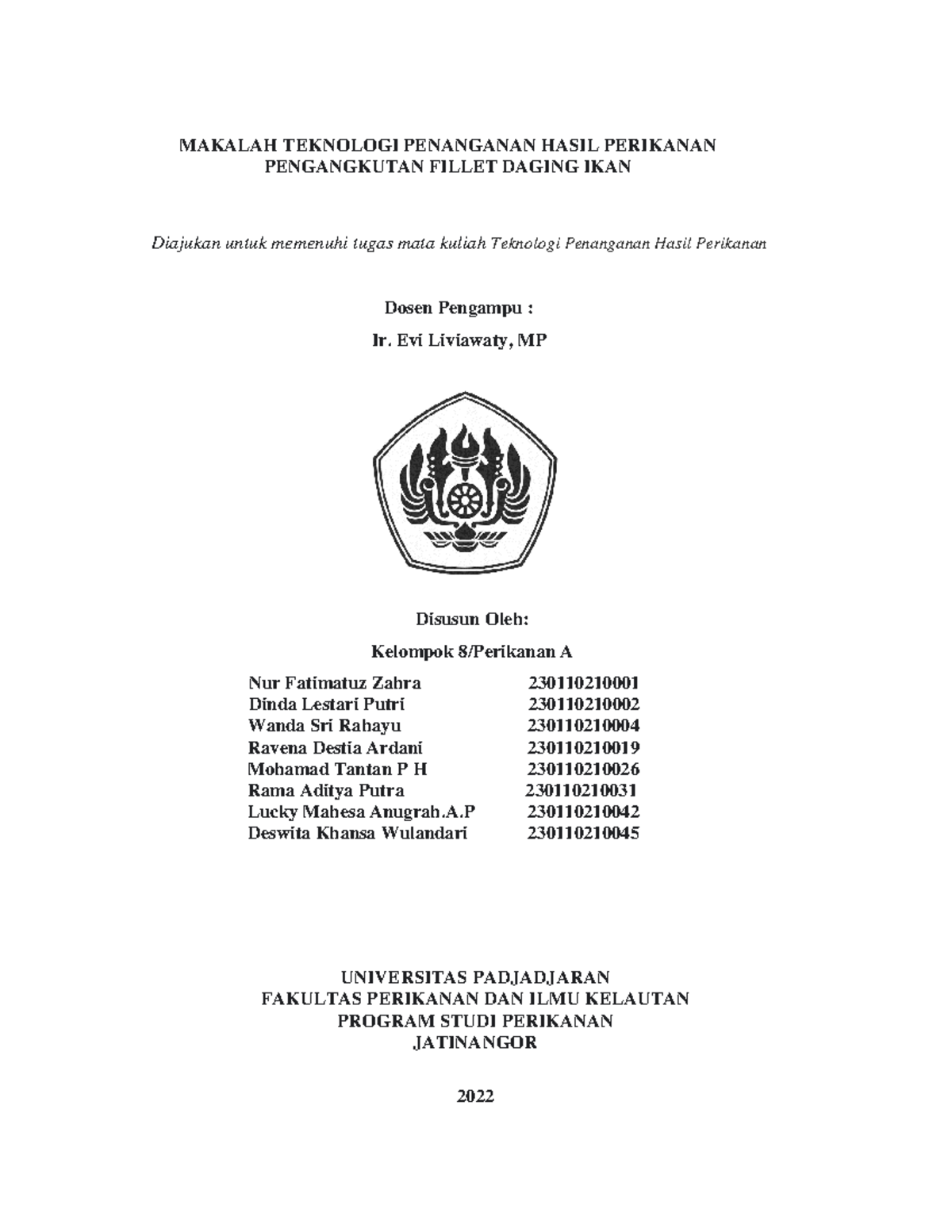 Makalah Kelompok 8 TPHP: Penanganan dan Pengangkutan Fillet Ikan A - Studocu