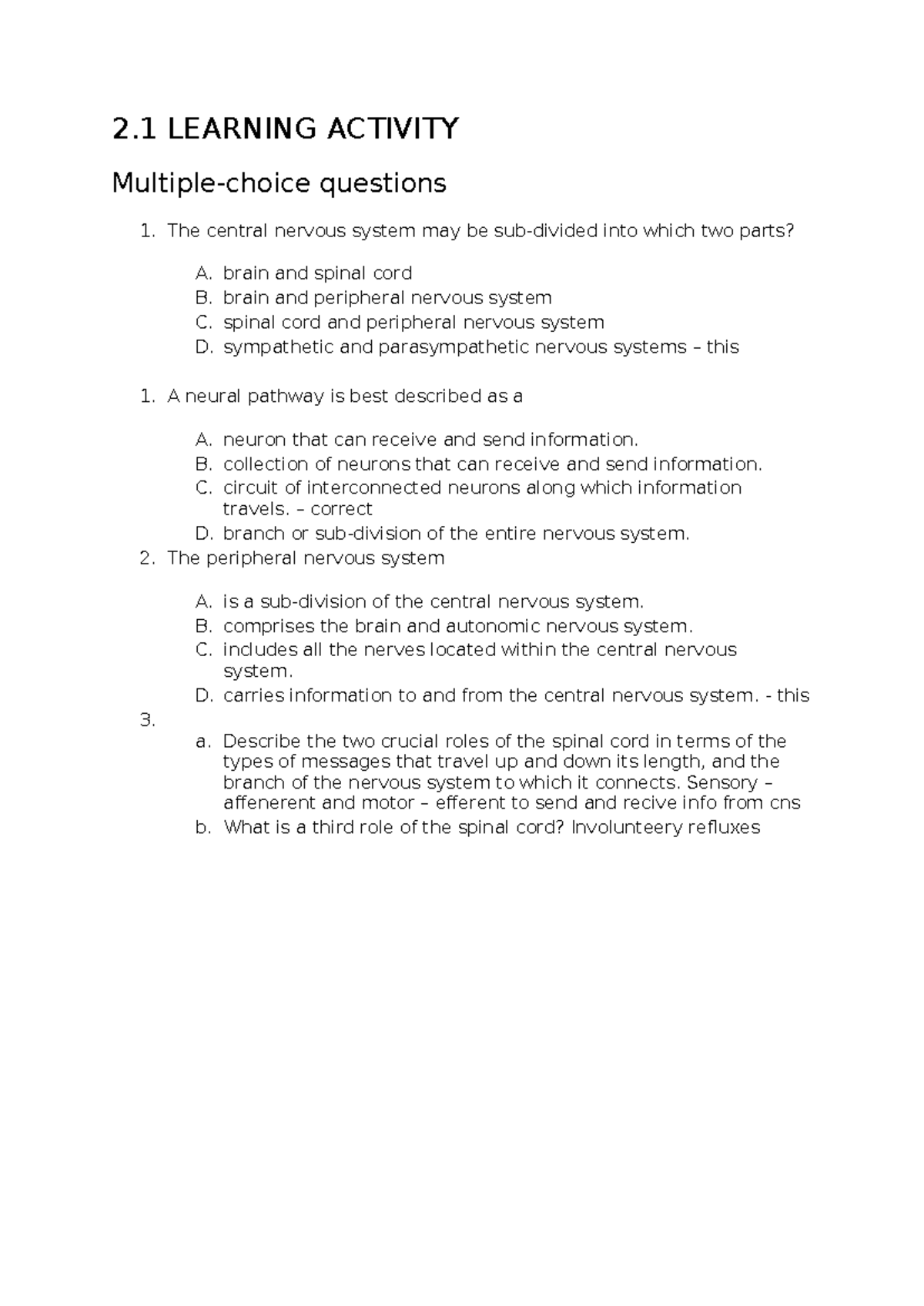 Psych Homework DP1: Central Nervous System & Spinal Cord Functions ...