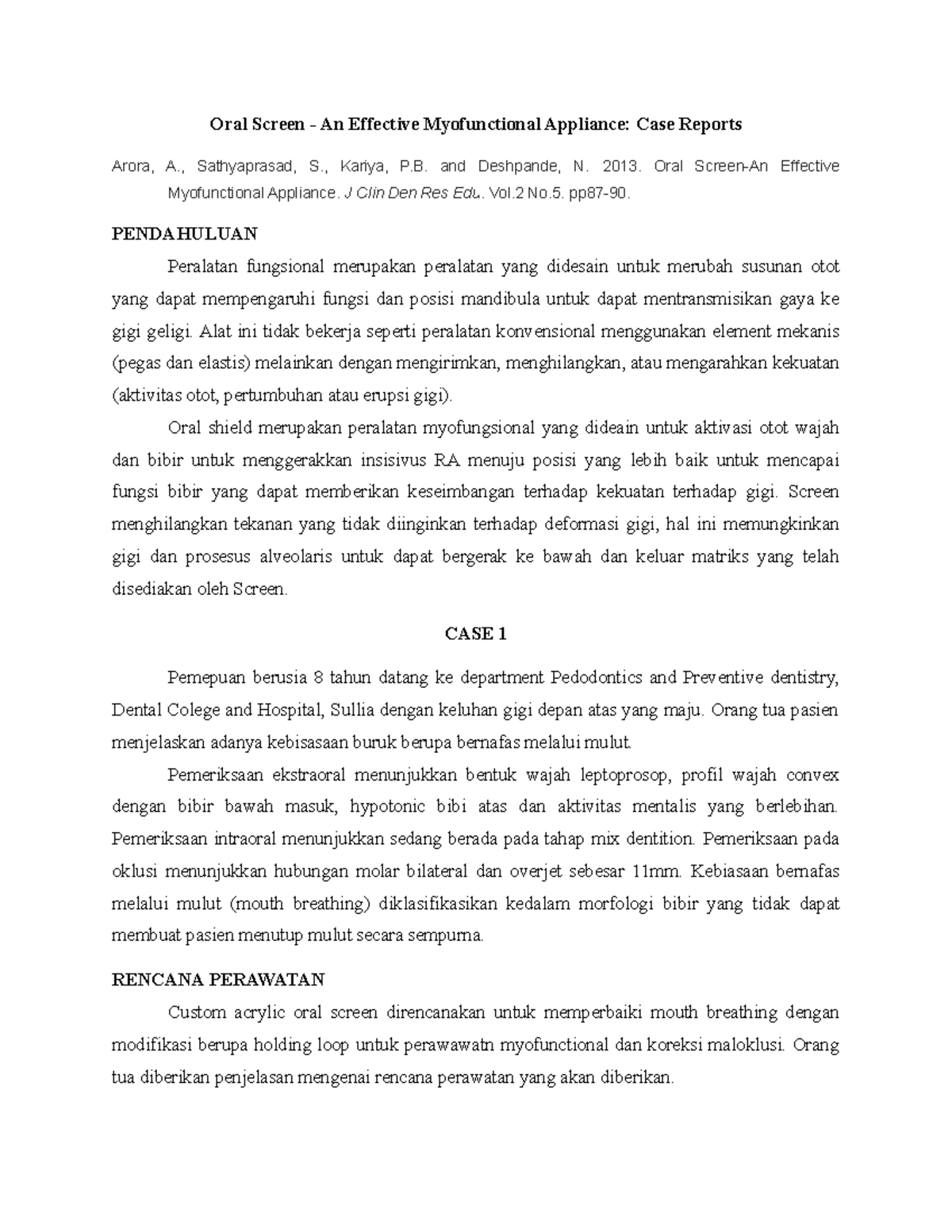 Case Report 2 - orthodontic class - Oral Screen - An Effective Myofunctional Appliance: Case ...
