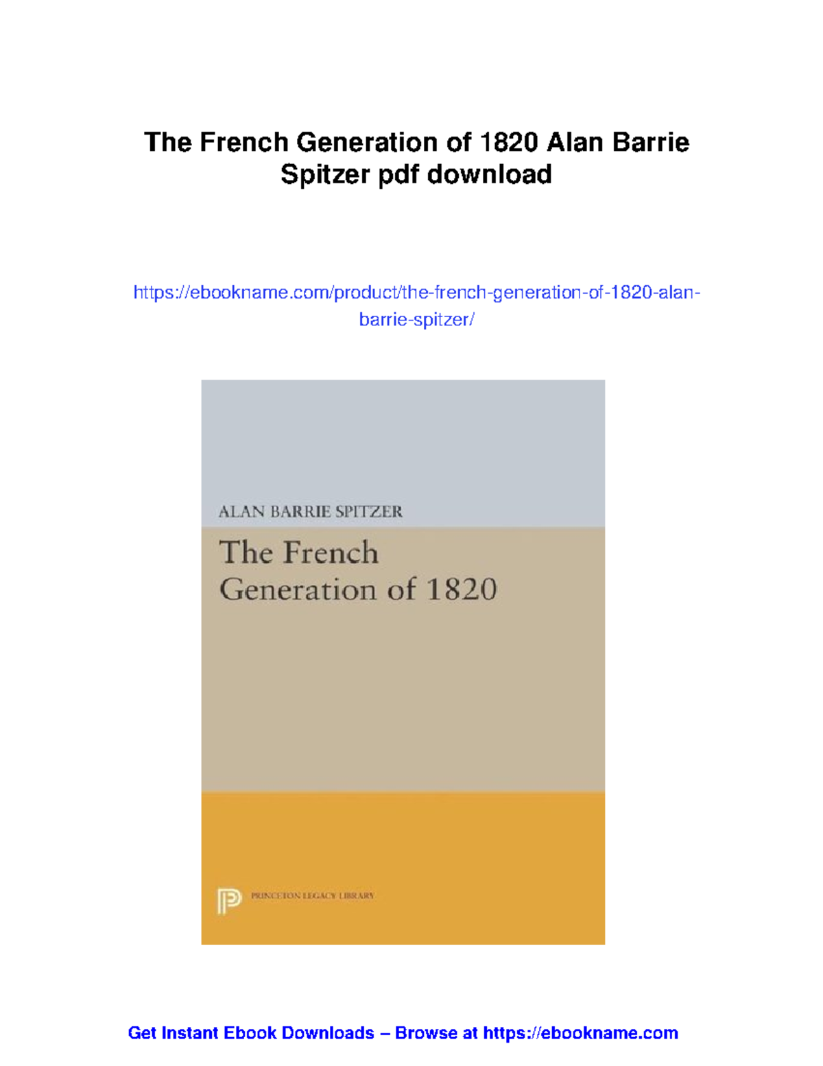 The French Generation of 1820: Insights from Alan Barrie Spitzer - Studocu