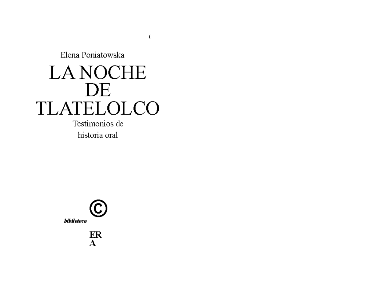 La Noche de Tlatelolco: Testimonios de Elena Poniatowska sobre 1968 ...