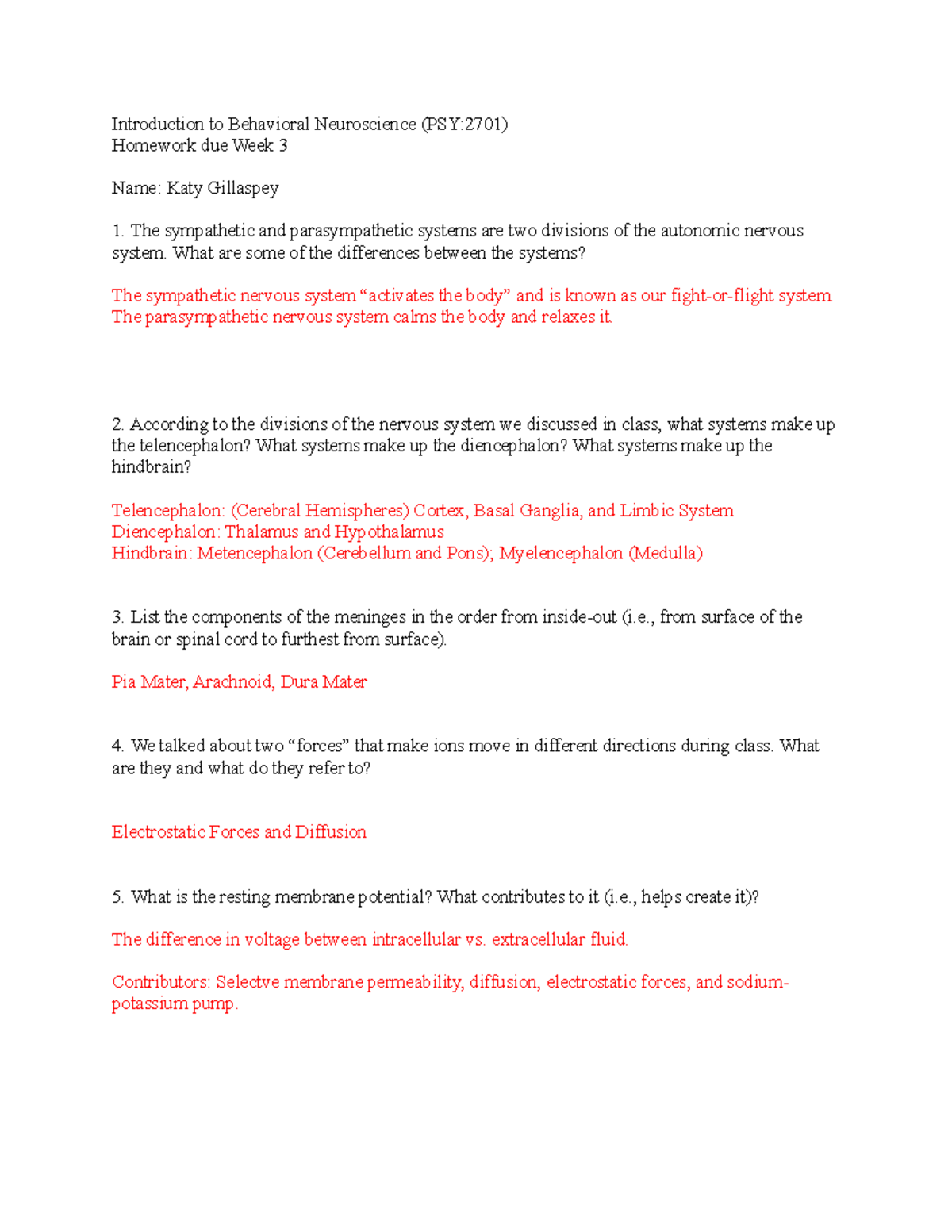 Behavioral Neuroscience Homework (PSY:2701) - Week 3 Discussion - Studocu