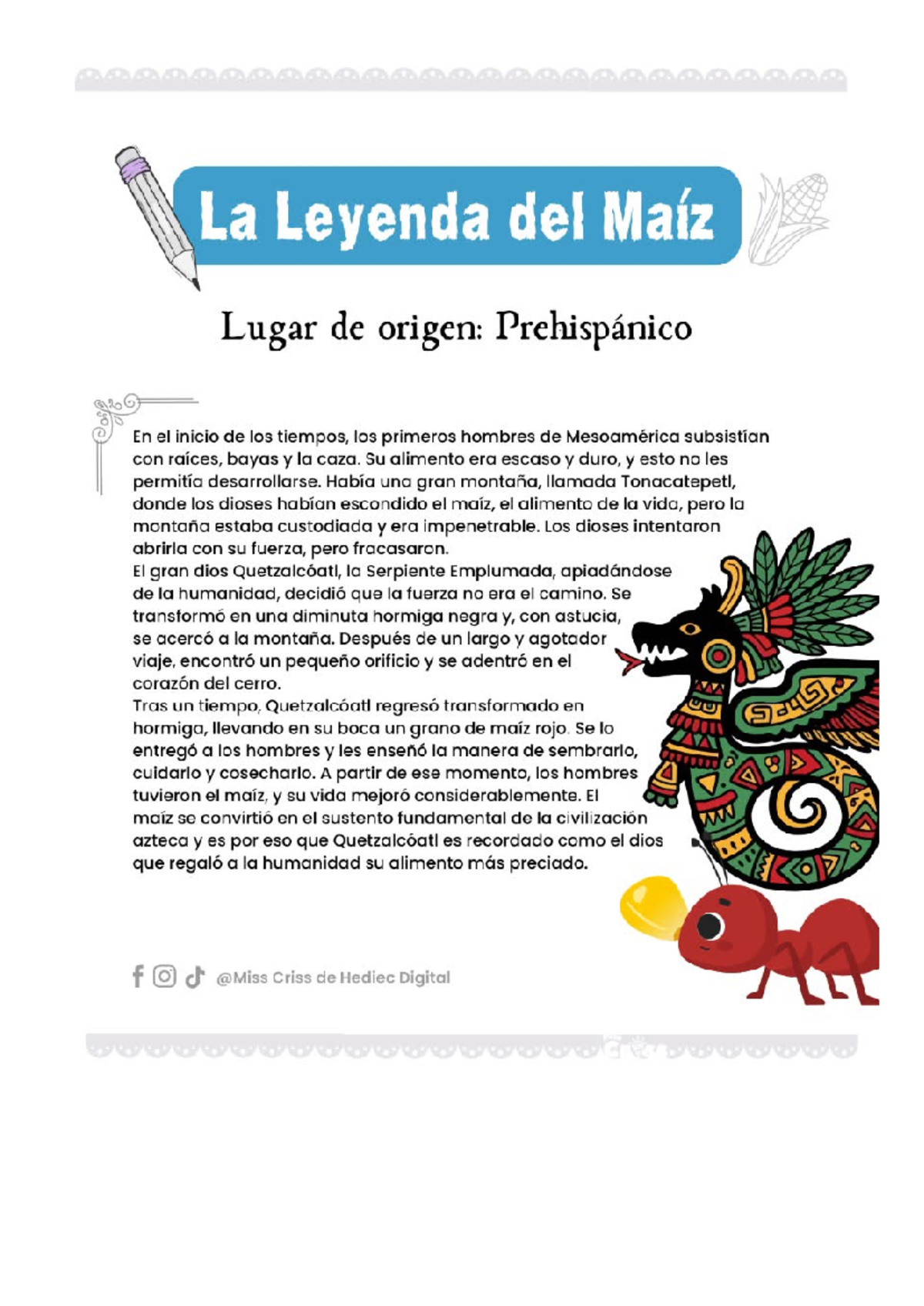 Lectura de Comprensión 1: La Leyenda del Maíz y Quetzalcóatl - Studocu
