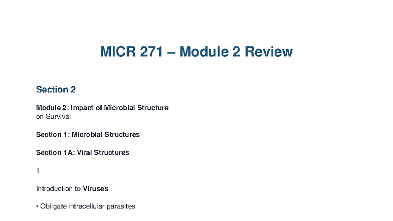 MICR 271 Module 2 Review: Microbial Structures and Their Impact - Studocu