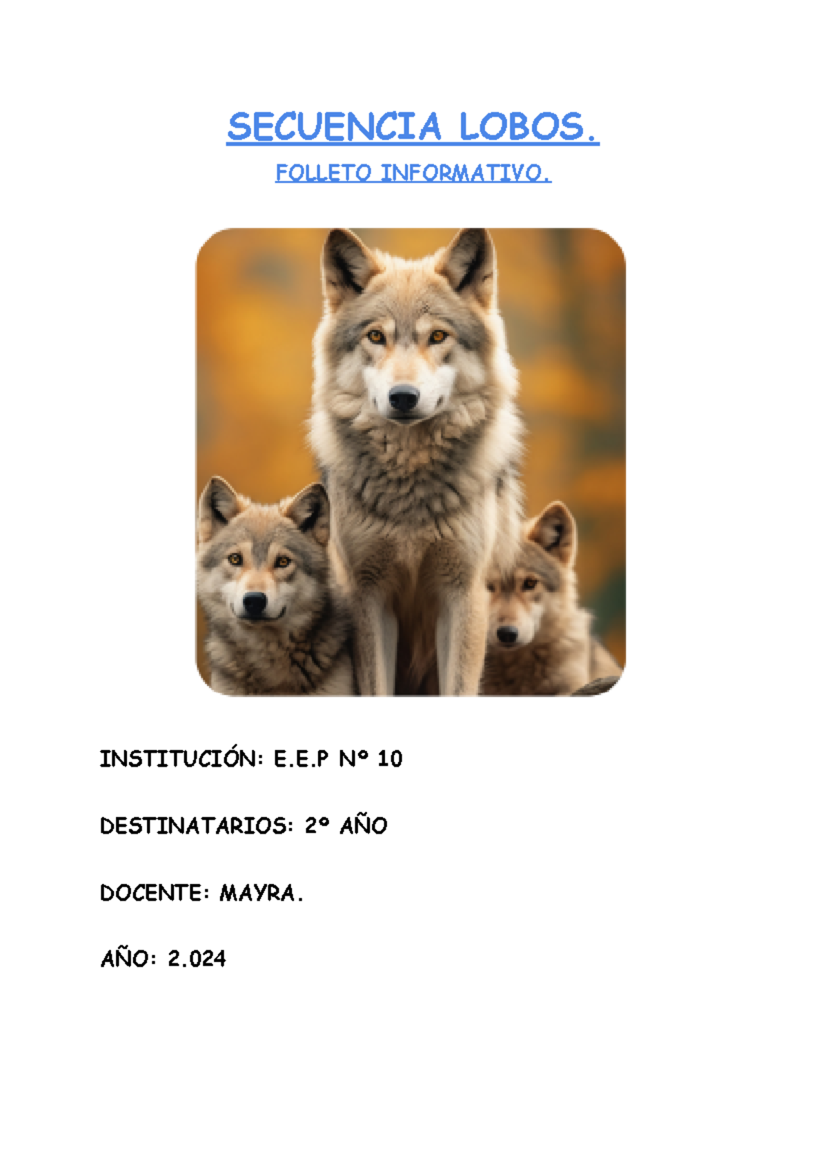 Lobos: Texto Informativo para 2º Año - E.E Nº 10 - Studocu