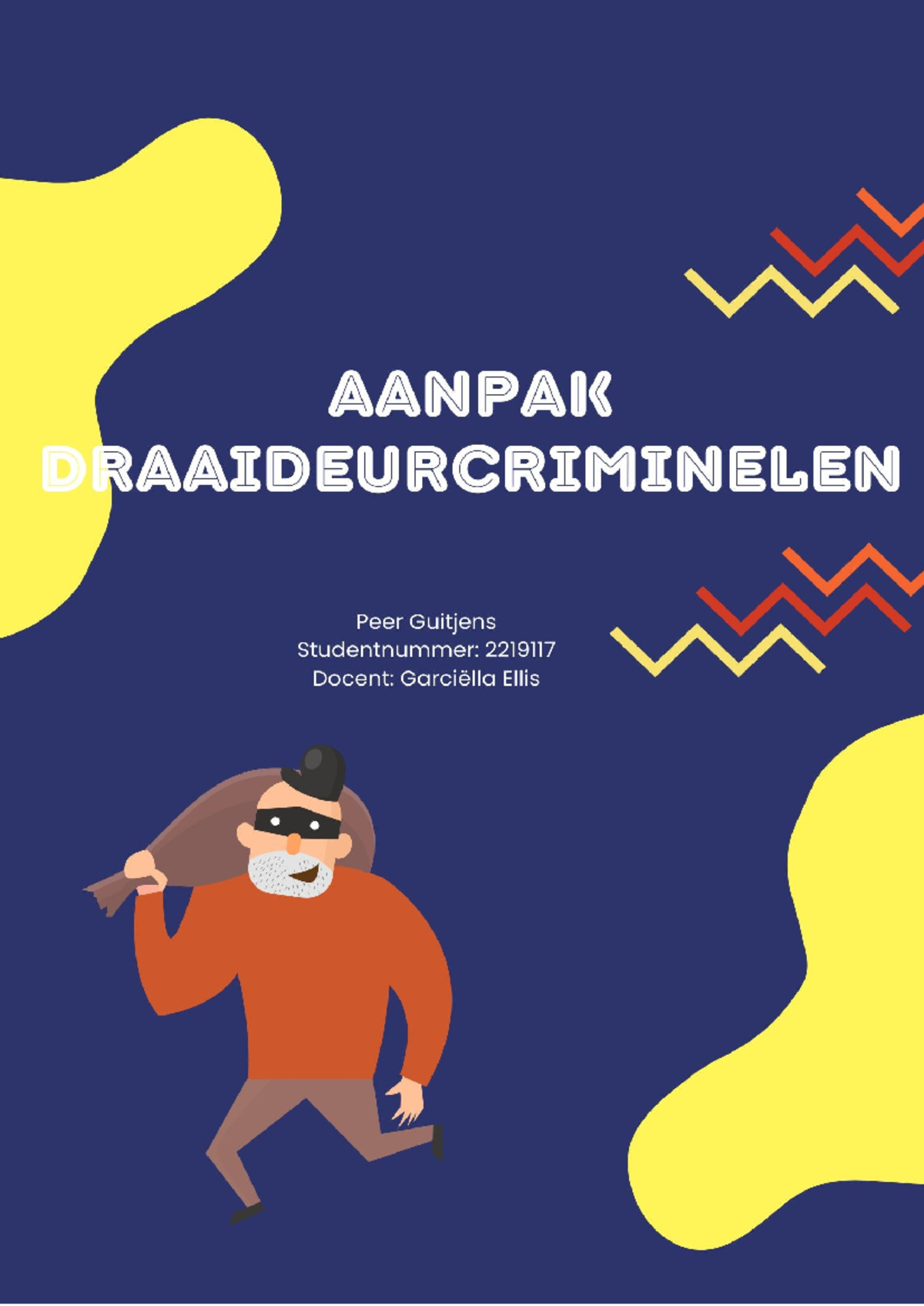 Informatieplan Onderzoeksvaardigheden P3: Draaideurcriminelen en ...