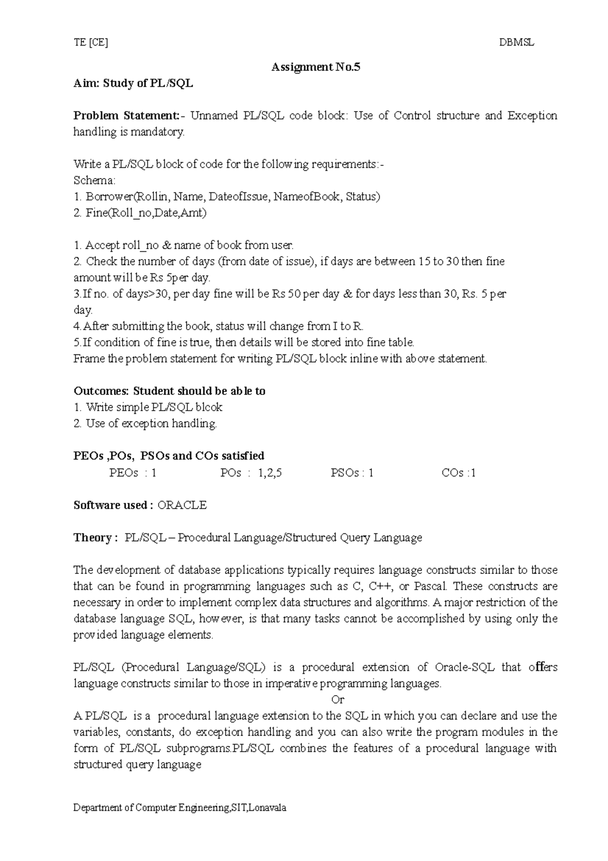 DBMS Assignment No5 - DBMS - Assignment No. Aim: Study of PL/SQL Problem Statement:- Unnamed PL ...