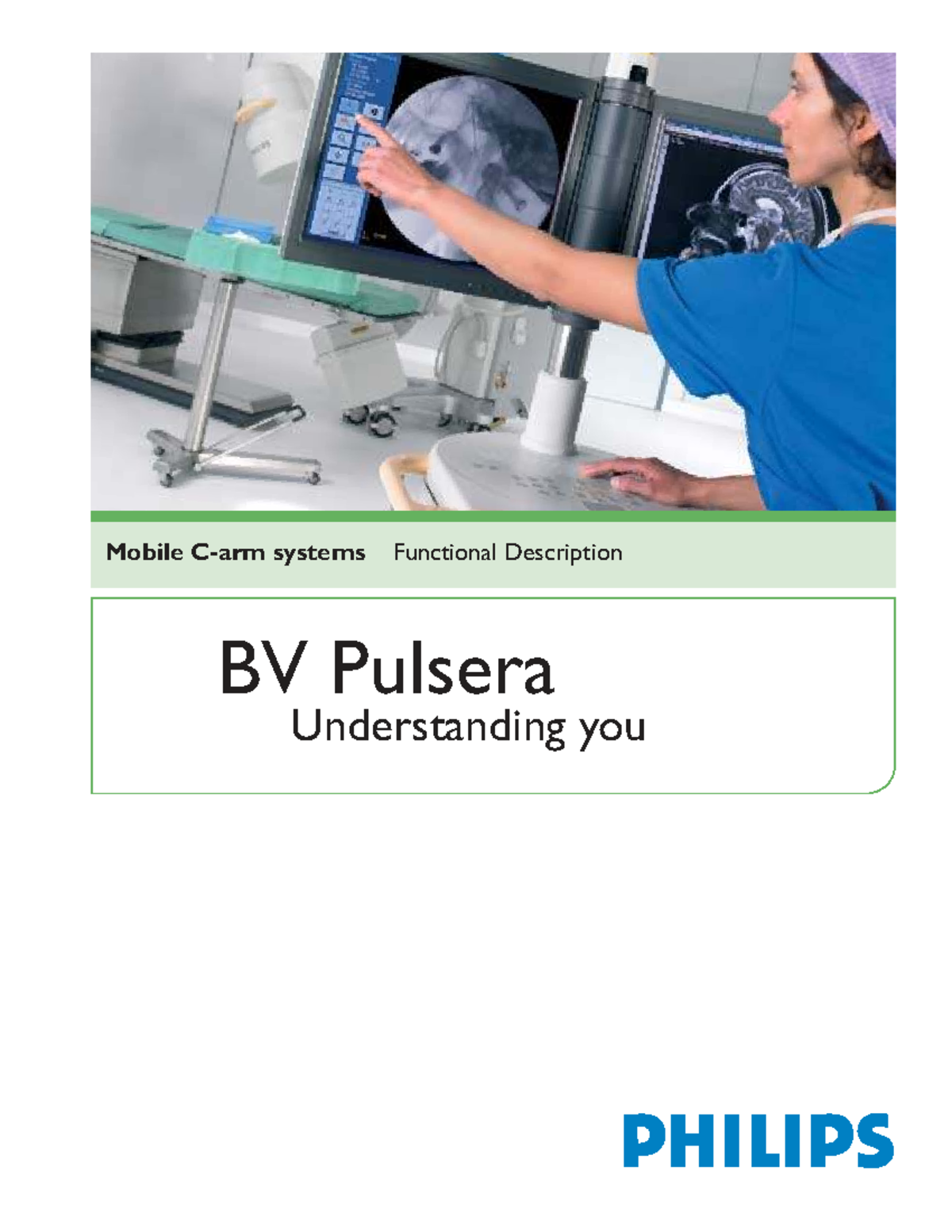 Mobile Systems Functional Description: BV Pulsera Overview and Features ...