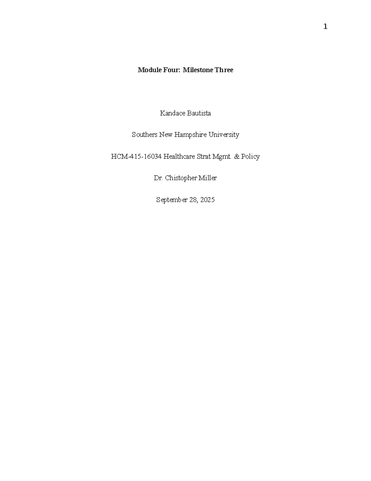 4-1 Milestone Three: Case Study on Healthcare Strat Mgmt at HH - Studocu
