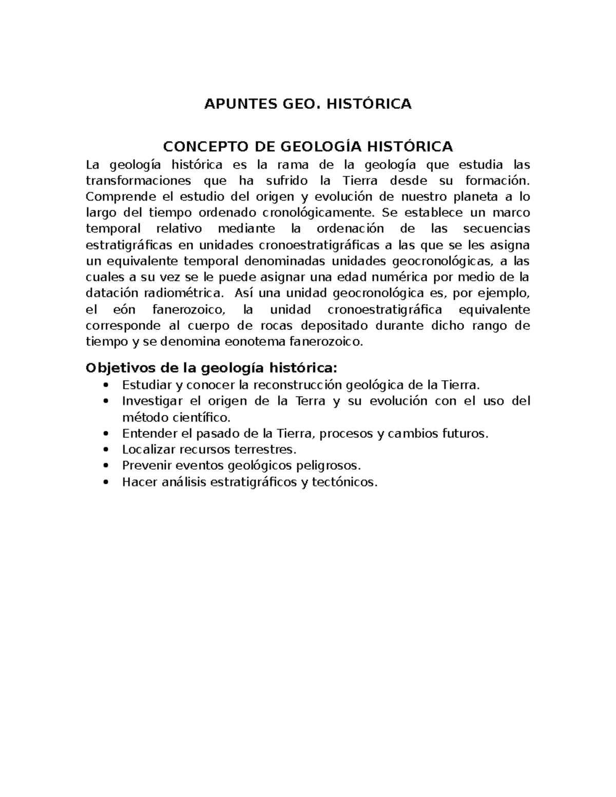 Geología historica - APUNTES GEO. DE es la rama de la que estudia que ...