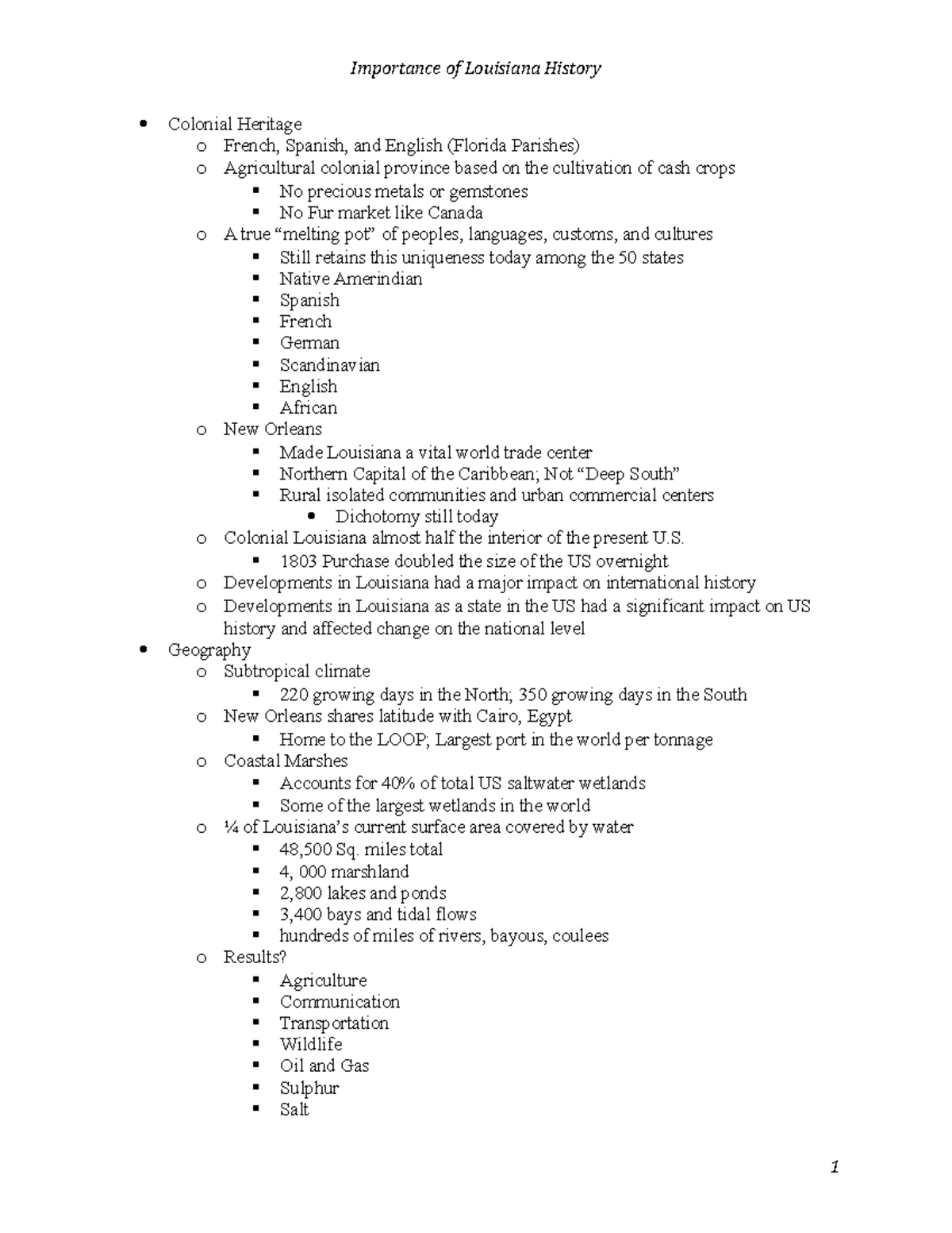 History 307 Notes - Importance of Louisiana History Colonial Heritage o ...