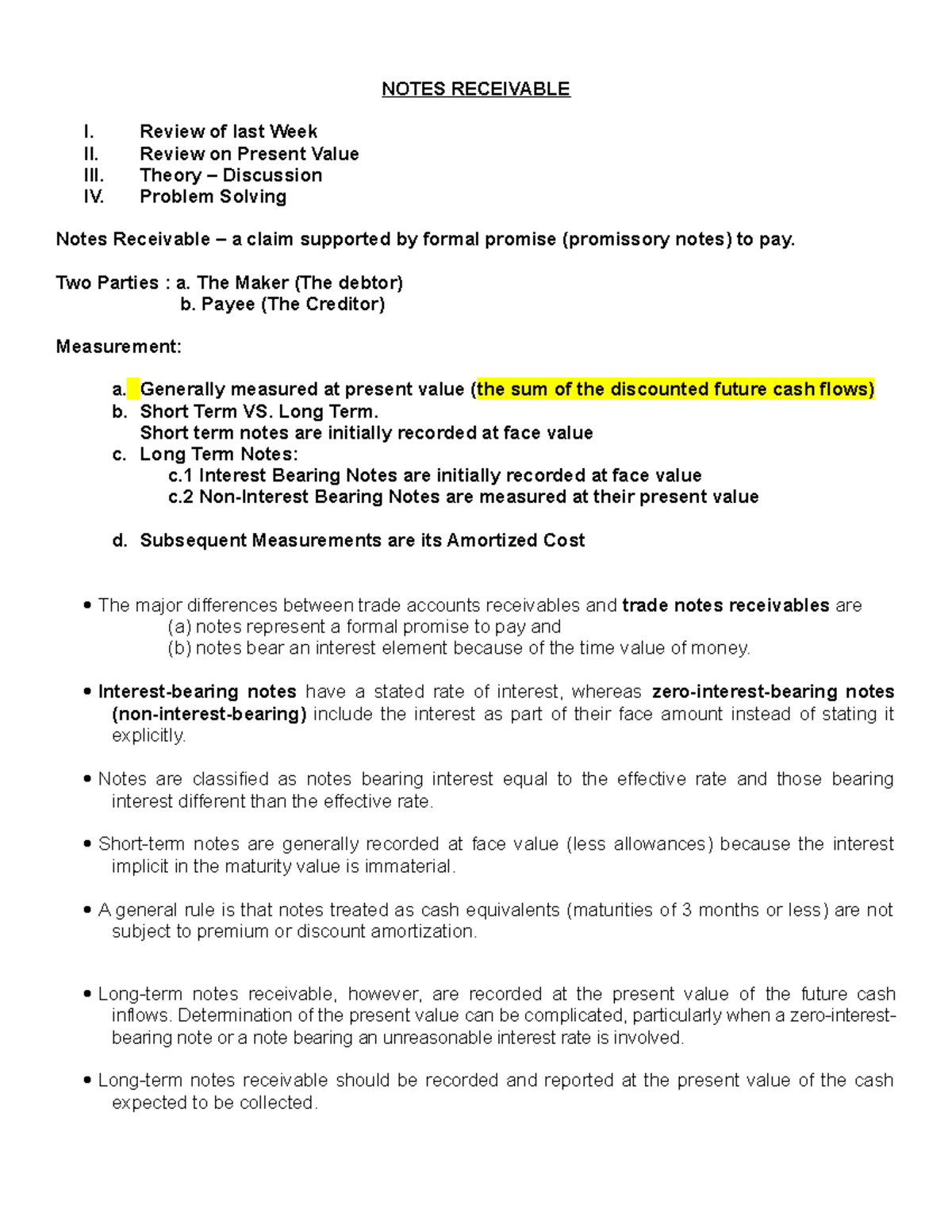 Notes Receivable 2 - NOTES RECEIVABLE I. Review of last Week II. Review ...