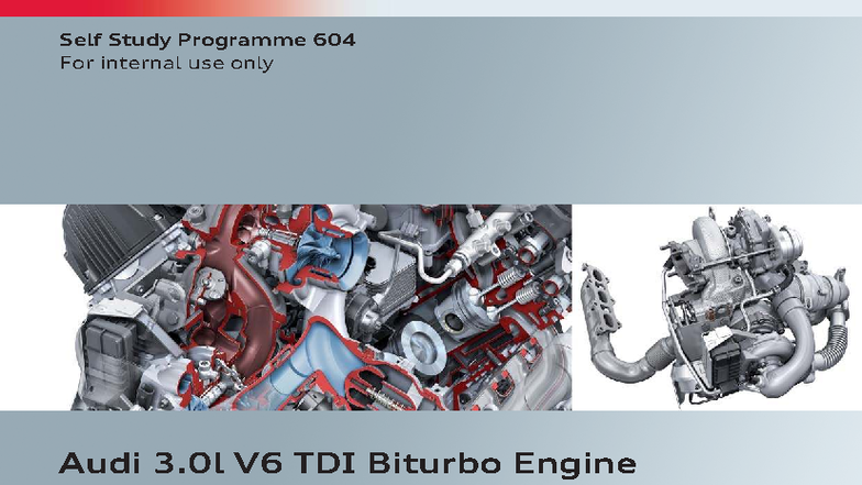 345-Audi-3.0l-V6-TDI-Biturbo-Engine - Self Study Programme 604 For ...