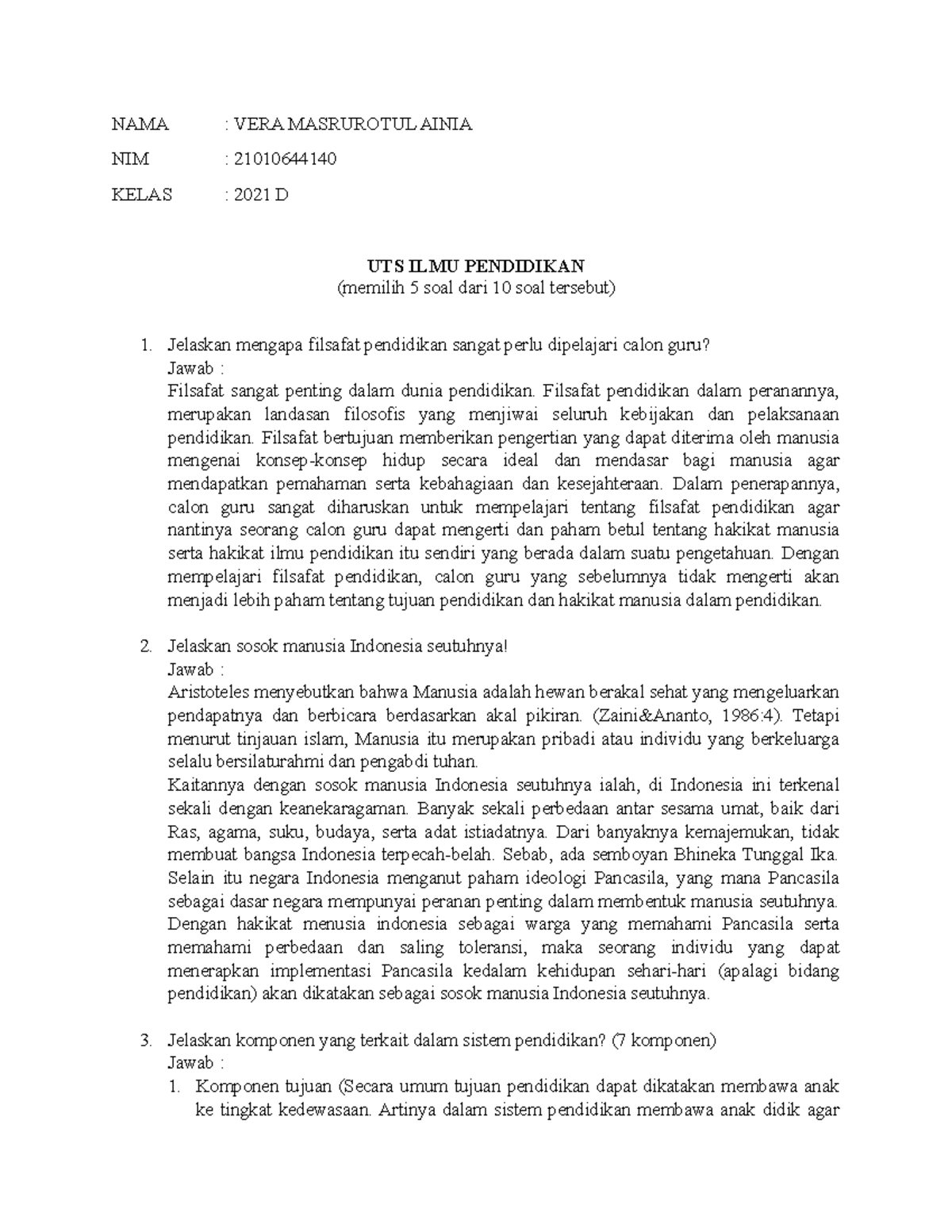 Contoh UTS dan Jawaban Ilmu Pendidikan (21010644140) Kelas 2021 D - Studocu