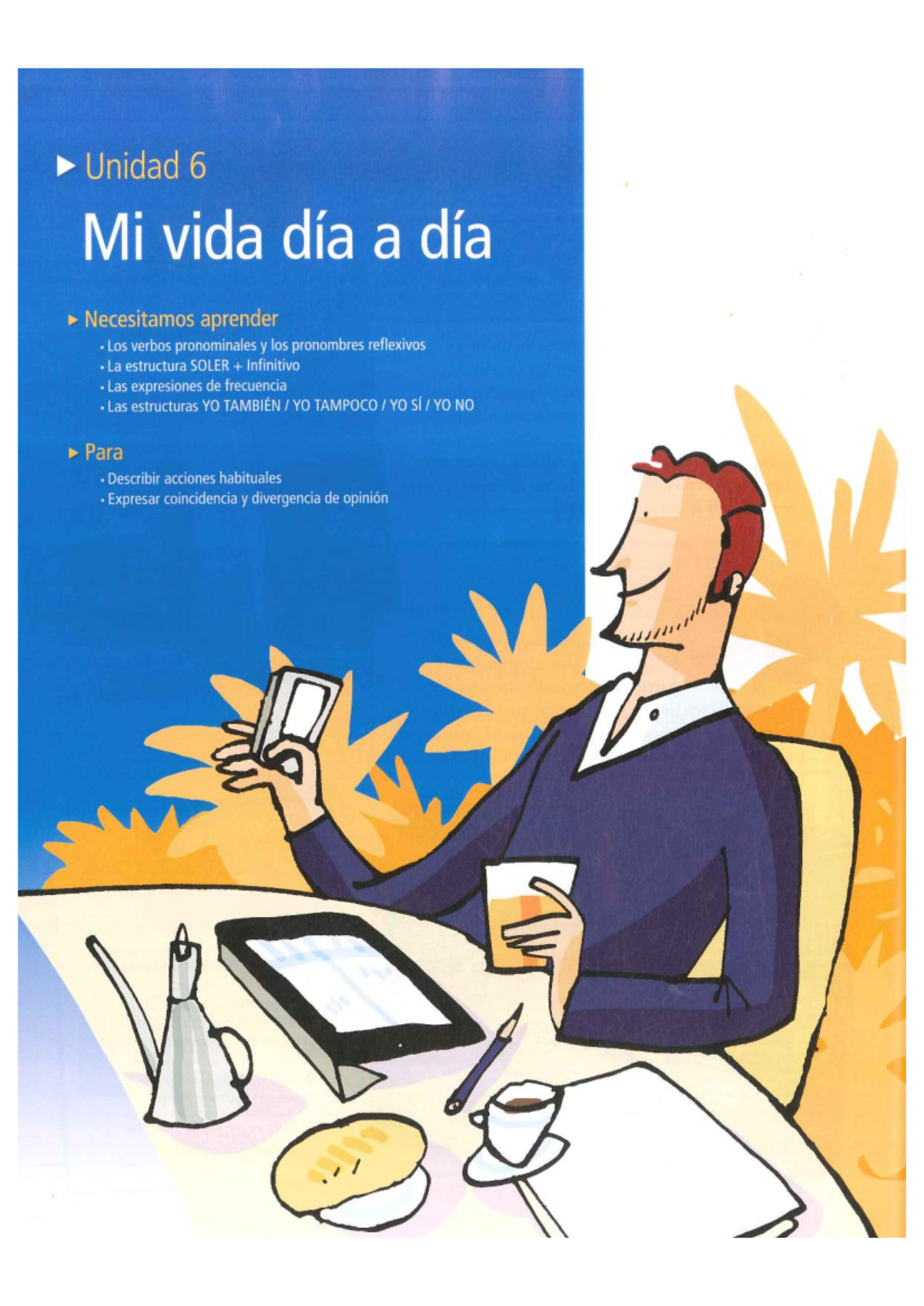 Unidad 6 - Mi Vida Diaria: Verbos Pronominales y Estructuras Comunes ...