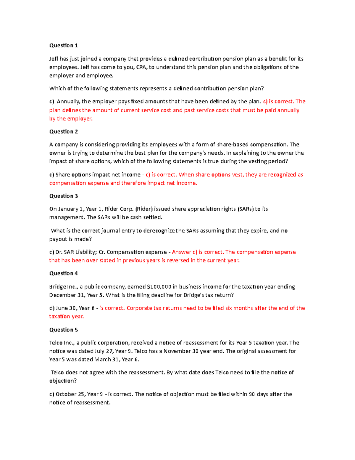 QUIZ 6 - QUIZ - Question 1 Jeff has just joined a company that provides a defined contribution ...