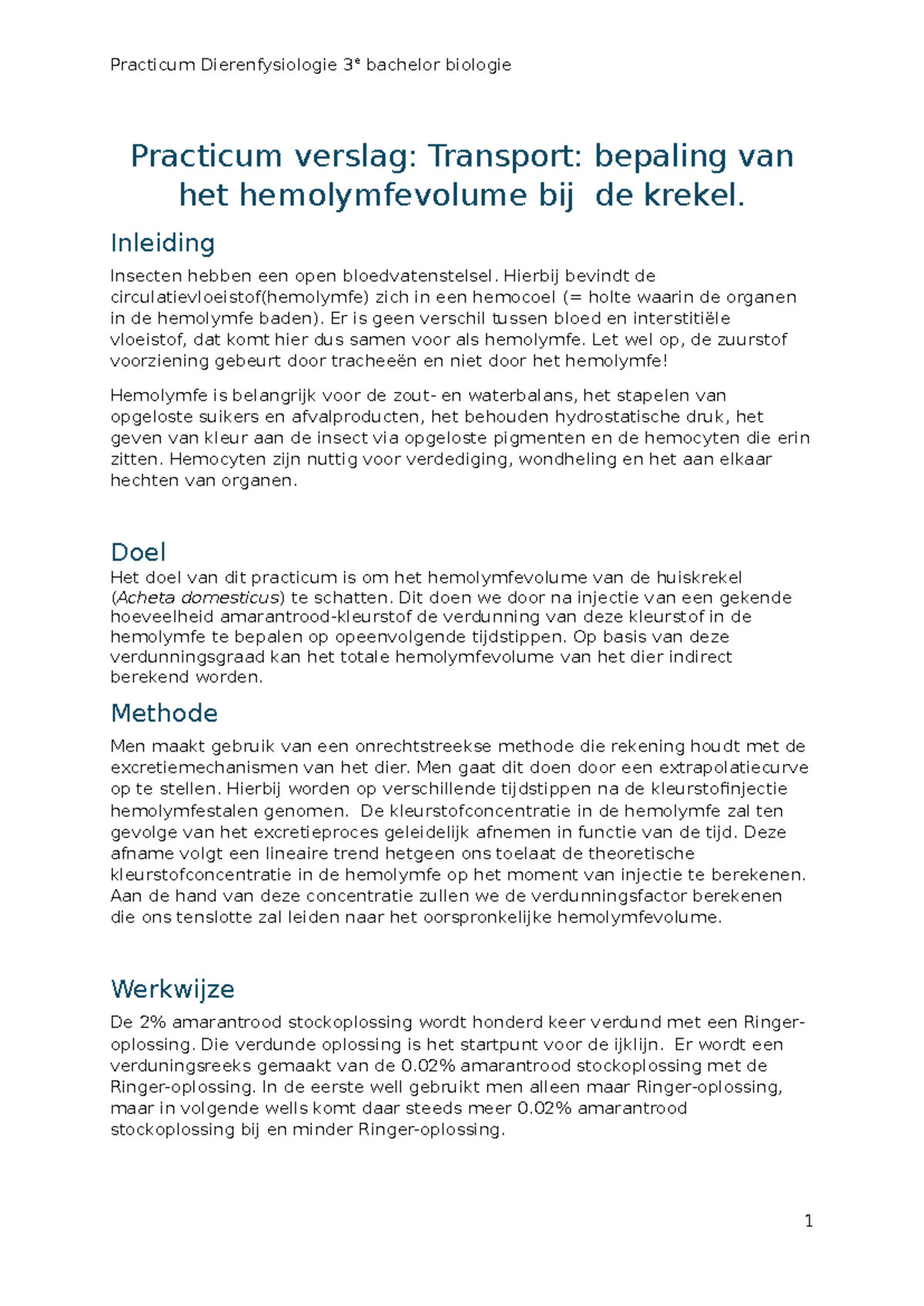 Practicum Dierenfysiologie 3e bachelor biologie: Bepaling ...