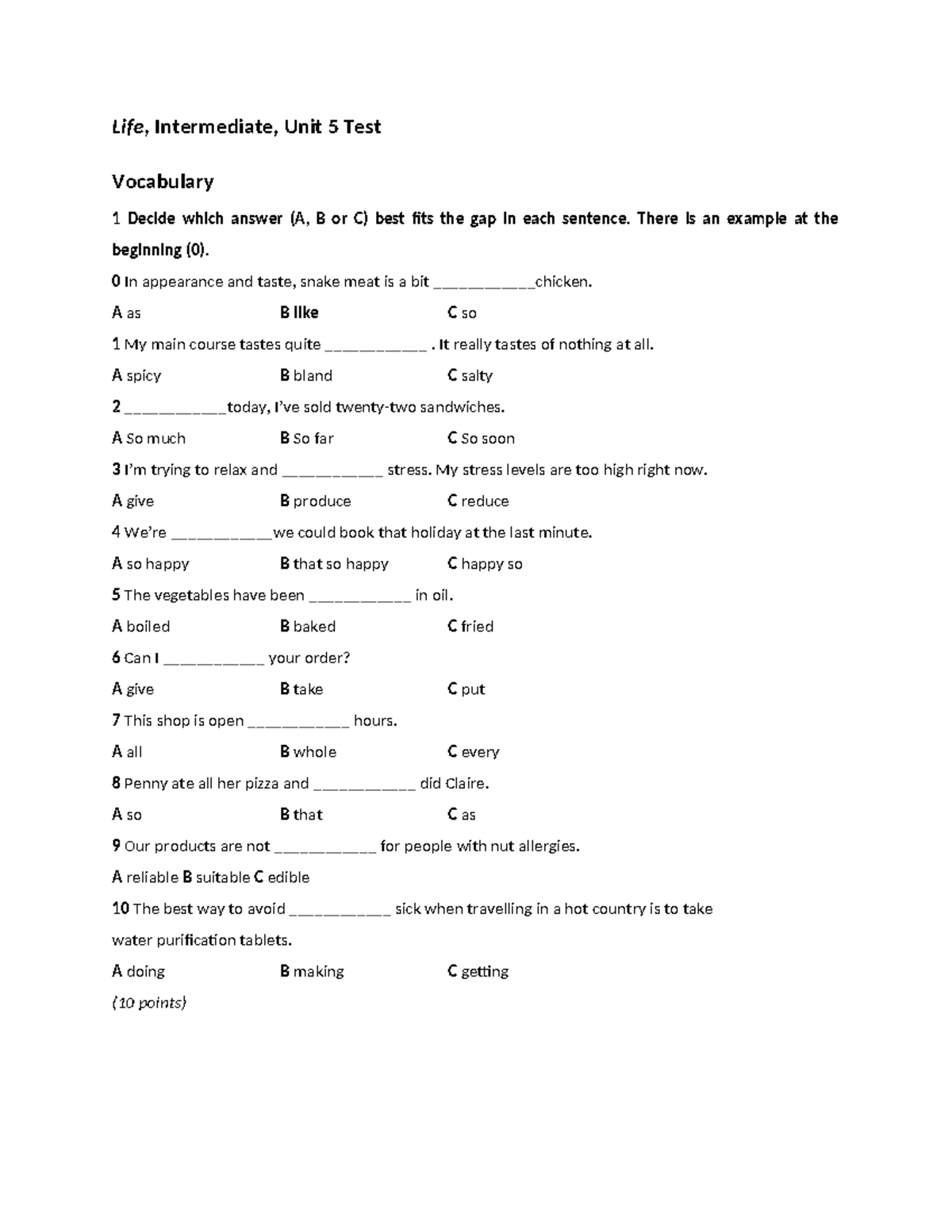 Life 2e Intermediate Unit 5 Test Vocabulary and Grammar Exercises - Studocu
