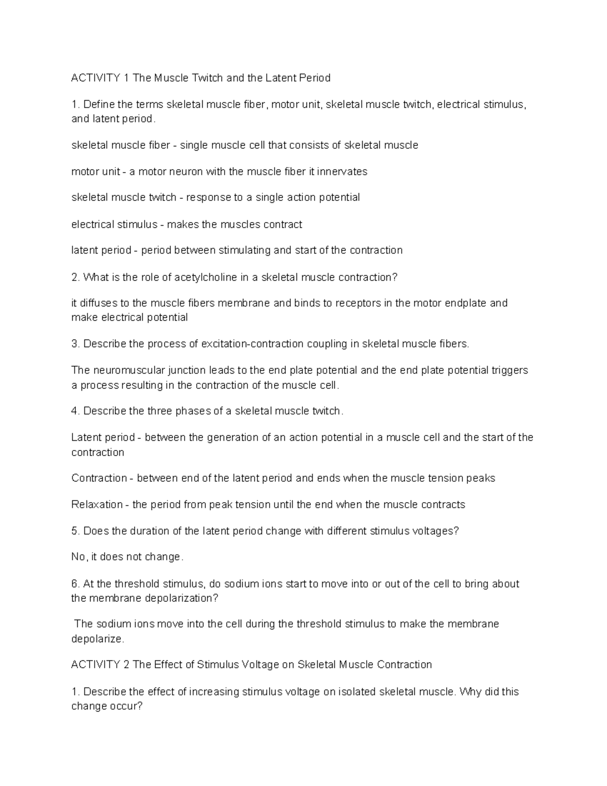 Physio Ex 2 questions - ACTIVITY 1 The Muscle Twitch and the Latent ...